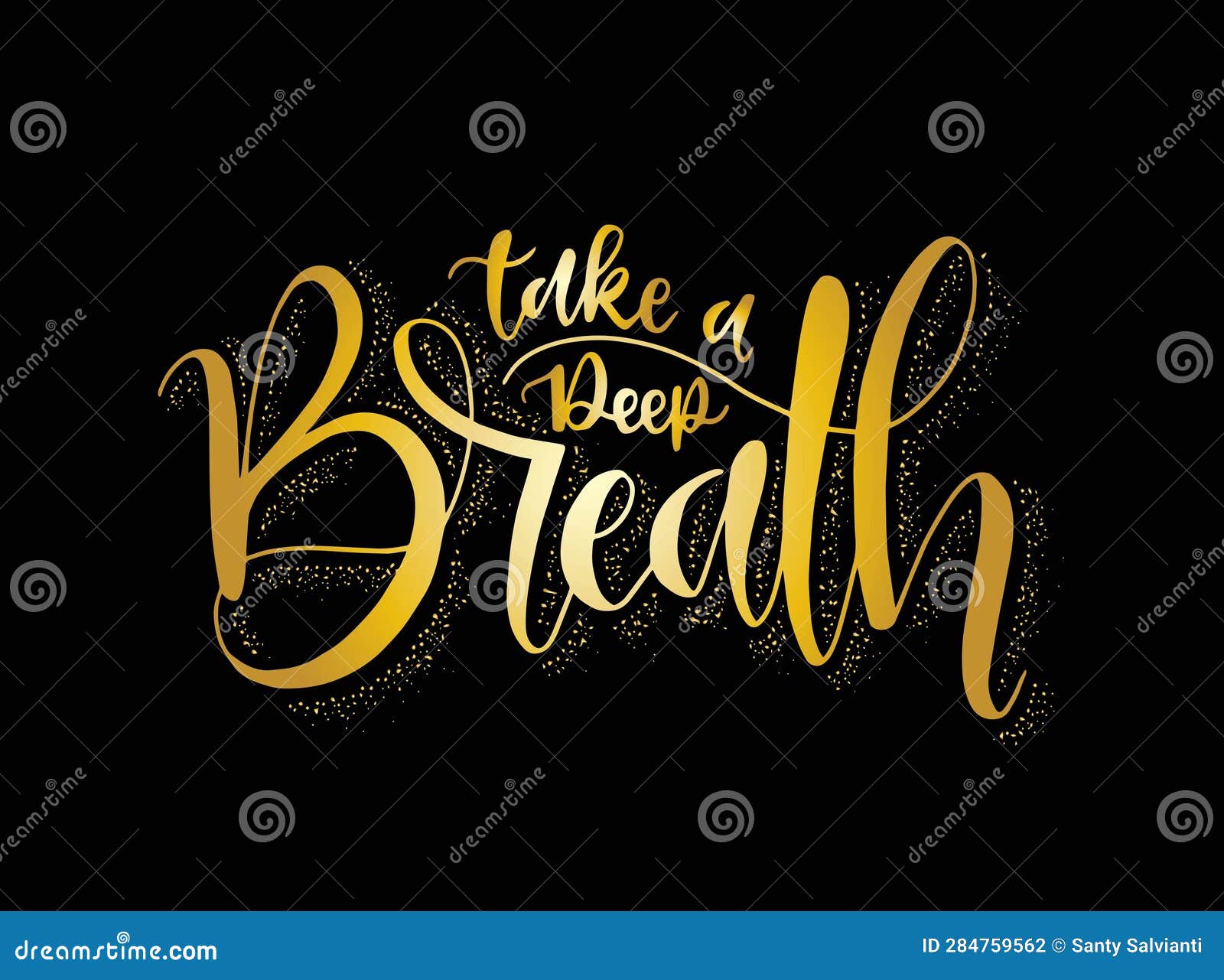 Take a Deep Breath, Hand Lettering, Motivational Quotes Stock ...