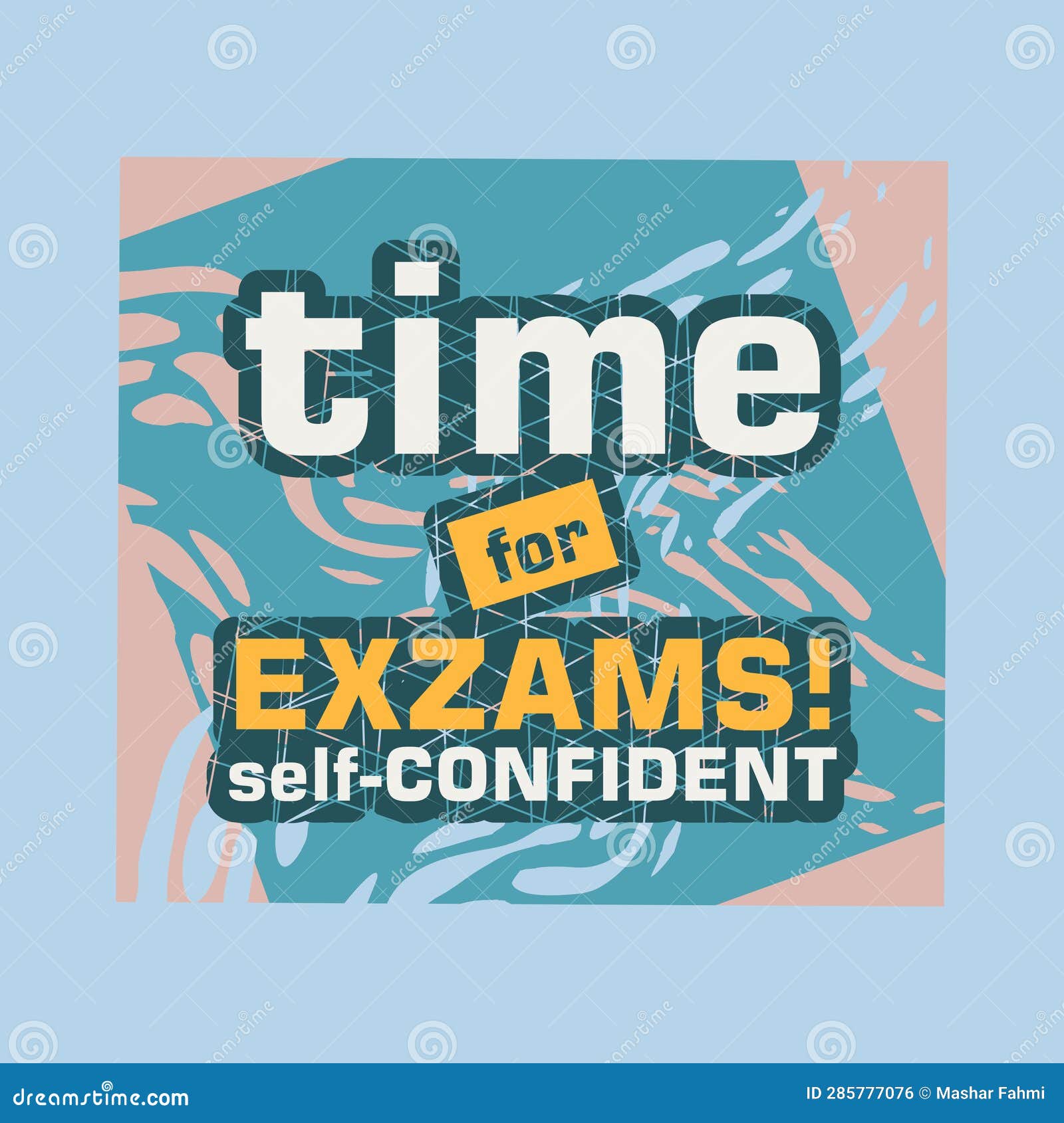 POSITIVE QUOTES, TIME for EXZAMS! SELF CONFIDENT Stock Vector ...