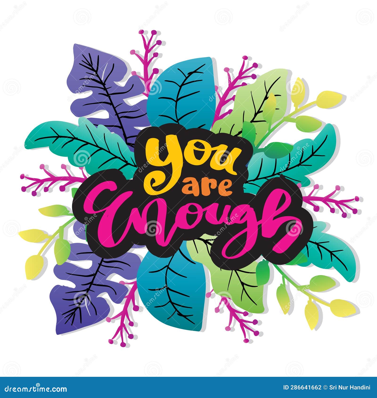 You are Enough, Hand Lettering. Stock Illustration - Illustration of ...