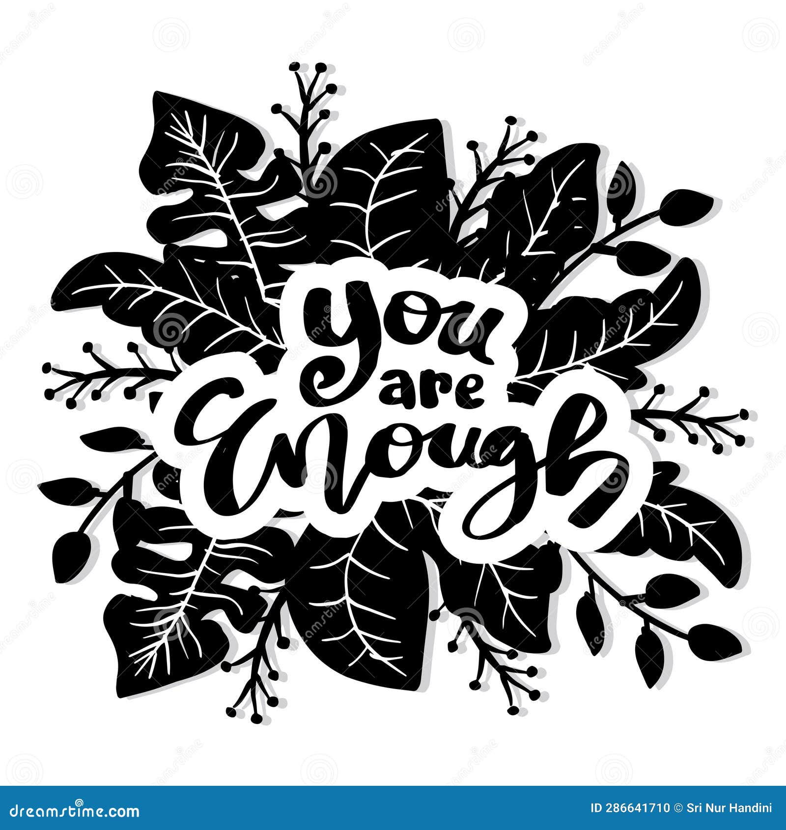 You are Enough, Hand Lettering. Stock Illustration - Illustration of ...