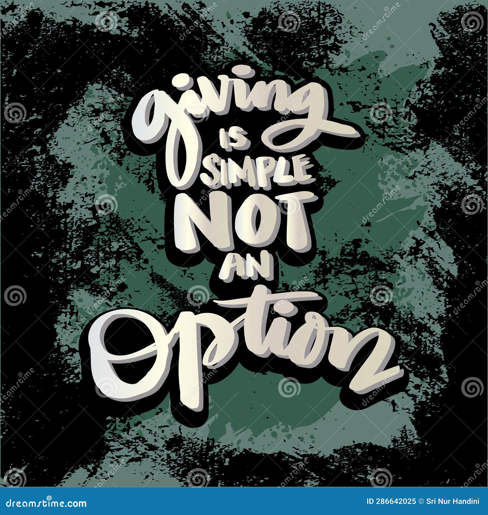 Giving is Simple Not an Option. Hand Lettering Stock Vector ...