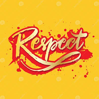 Respect Hand Lettering Modern Brush. Stock Vector - Illustration of ...