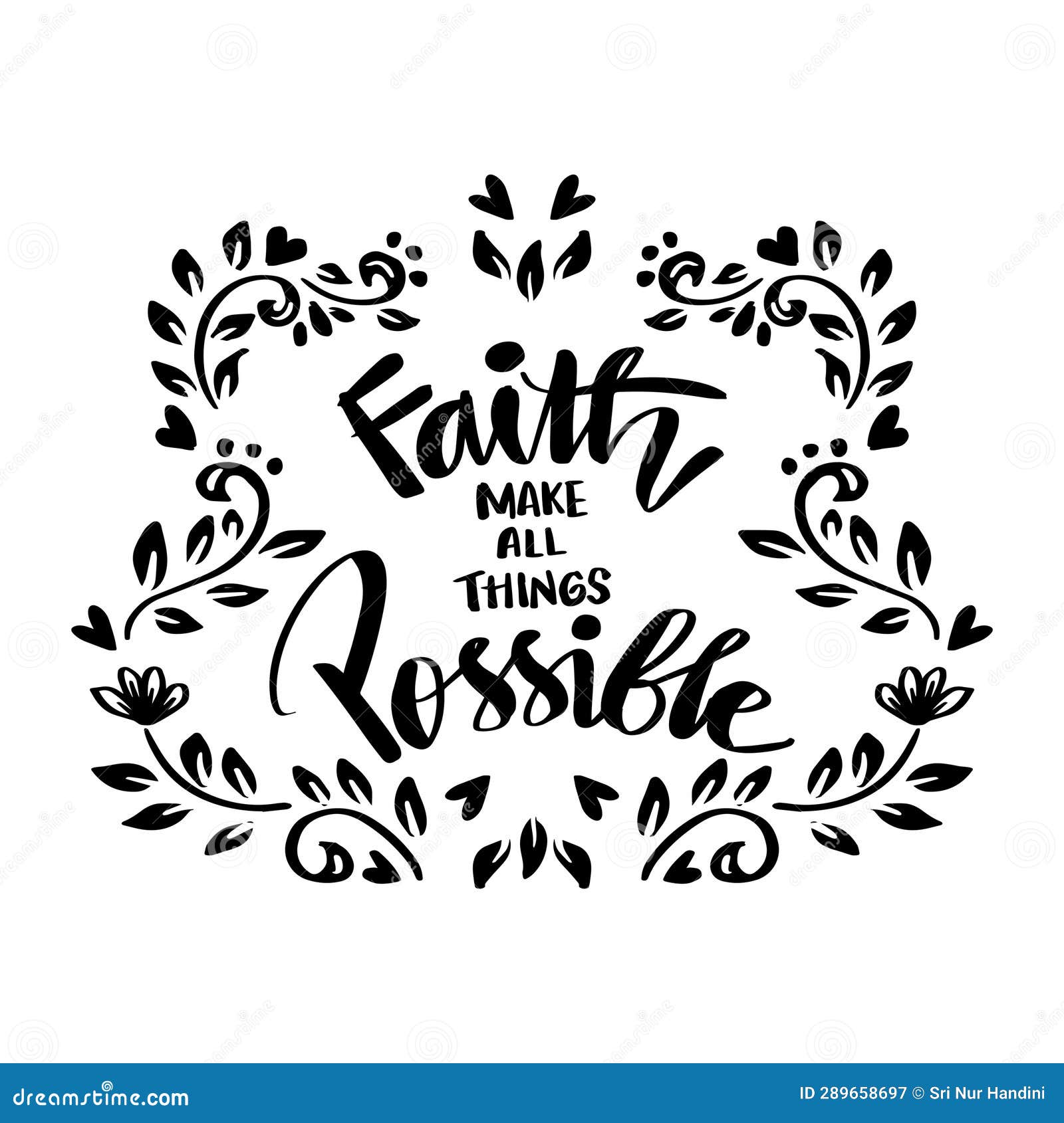 Faith Make All Things Possible, Hand Lettering. Stock Illustration ...