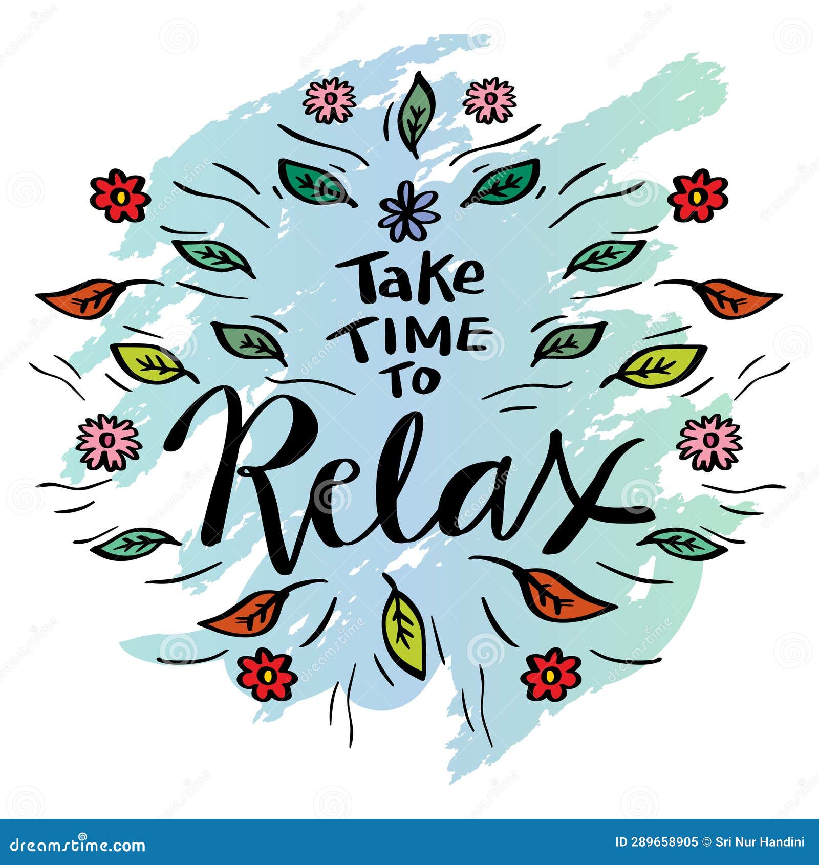 Take Time To Relax Hand Lettering. Stock Illustration - Illustration of ...