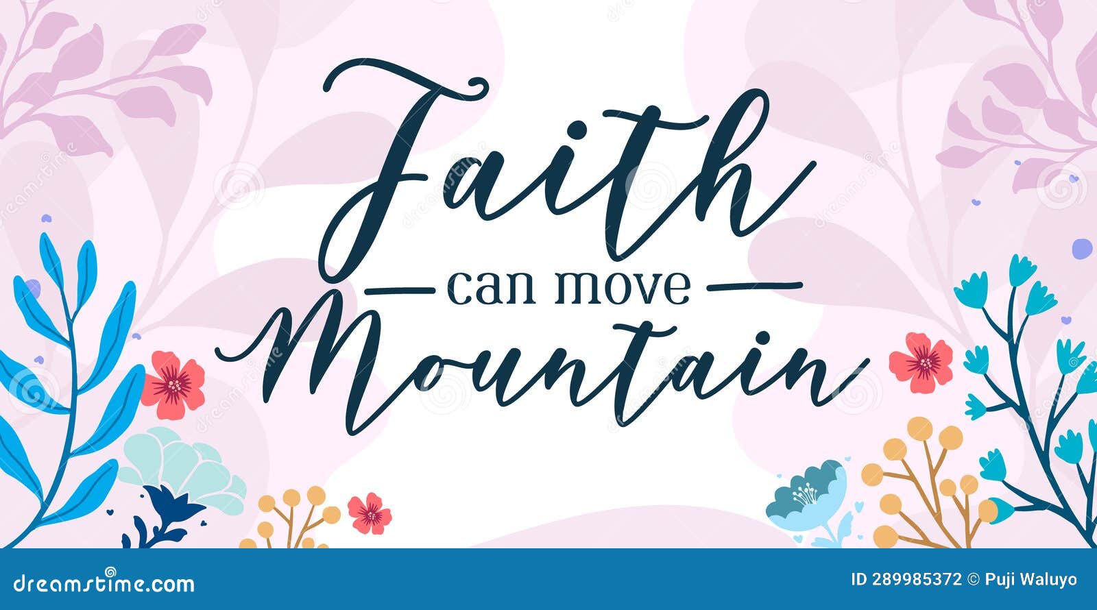 Faith Can Move Mountain Quote Vector Autumn Natural Background Stock ...