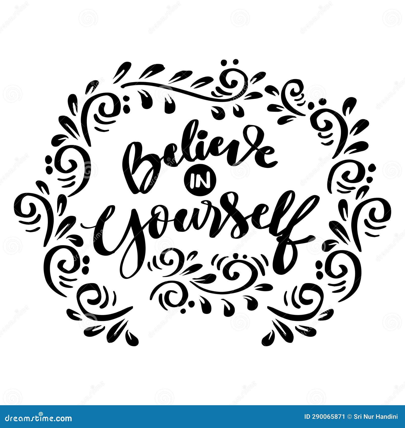 Believe Yourself, Hand Lettering. Stock Illustration - Illustration of ...