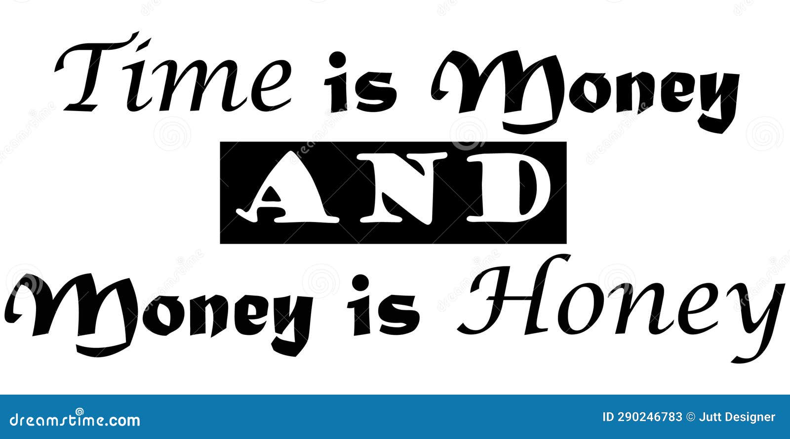 Time is Money and Money is Honey Stock Illustration - Illustration of ...