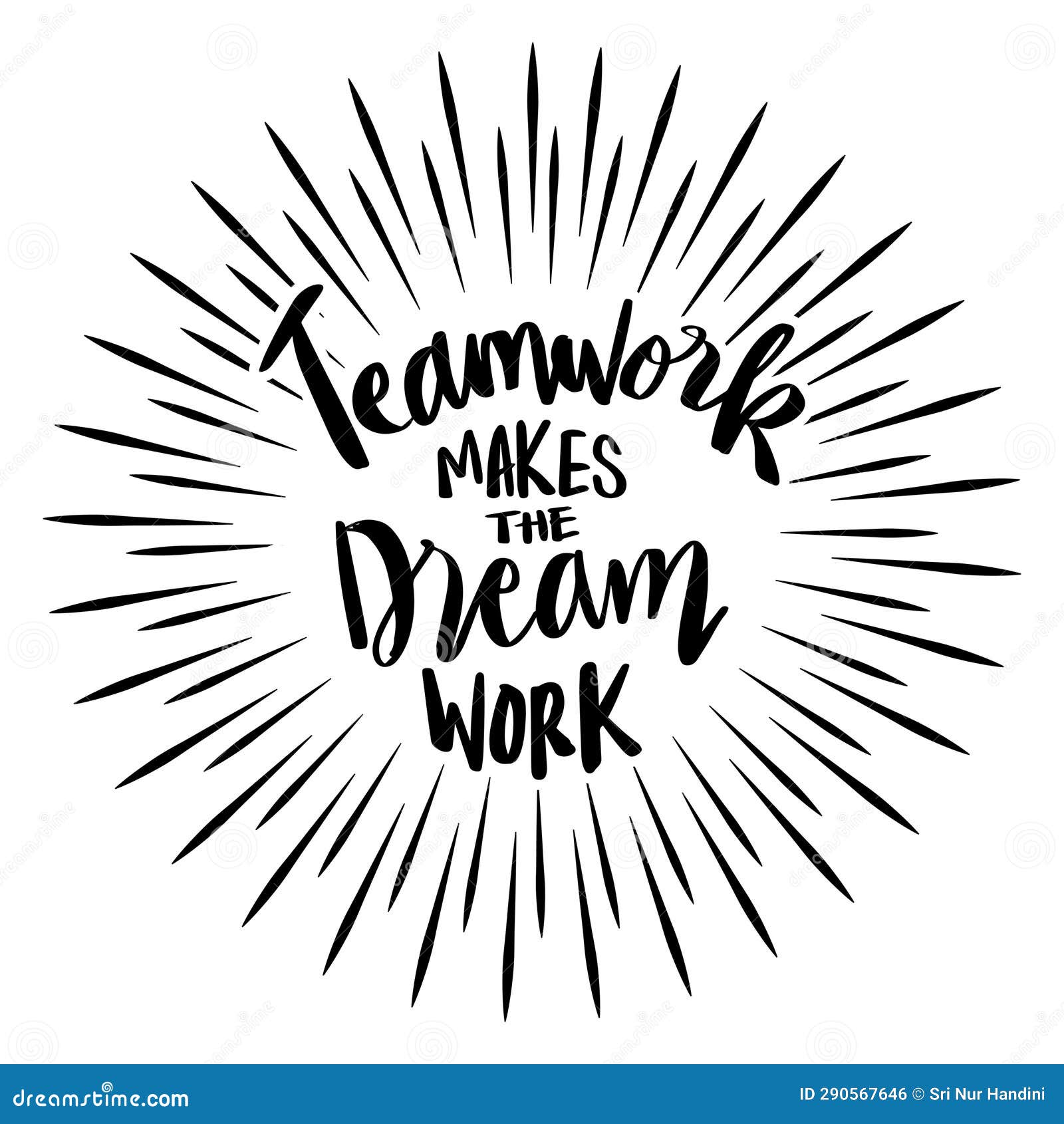 Teamwork Makes Dream Work, Hand Lettering. Stock Illustration ...