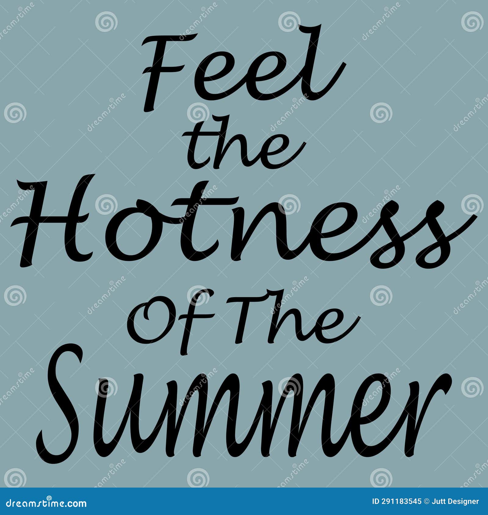 Feel the Hotness of the Summer Stock Illustration - Illustration of ...