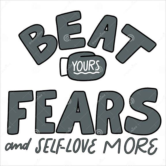 Beat Your Fear and Self-love More Stock Illustration - Illustration of ...