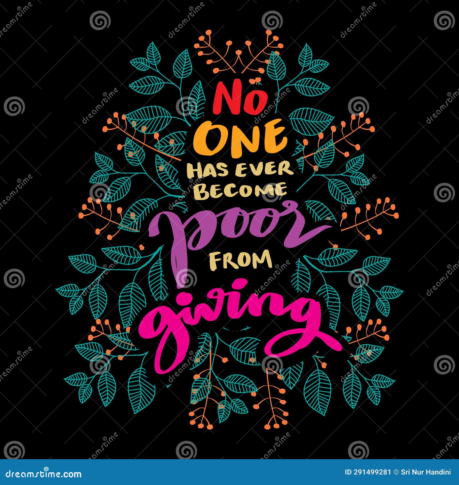 No One Has Ever Become Poor from Giving, Hand, Hand Lettering. Stock ...