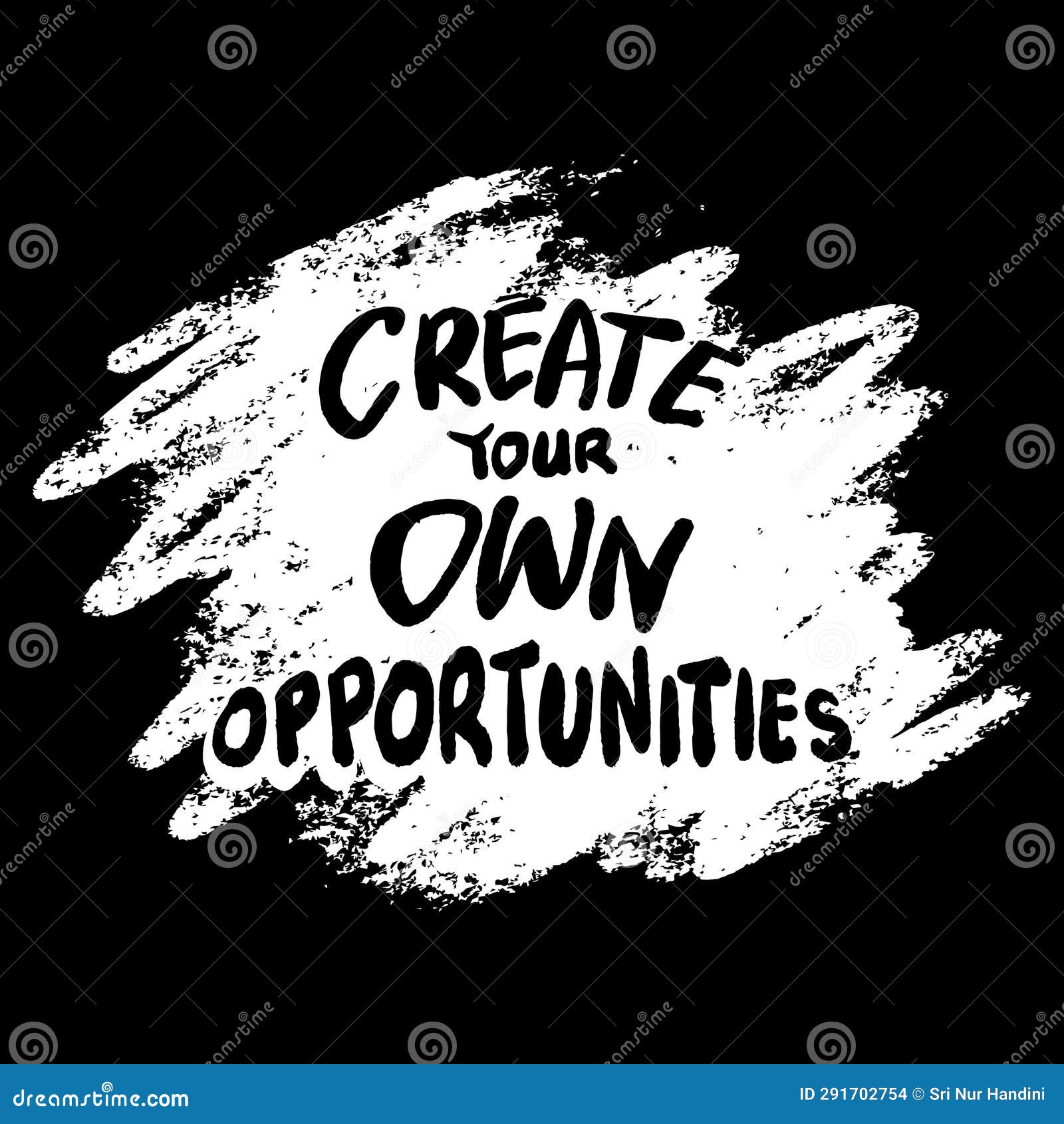 Create Your Own Opportunities, Hand Lettering. Stock Vector ...