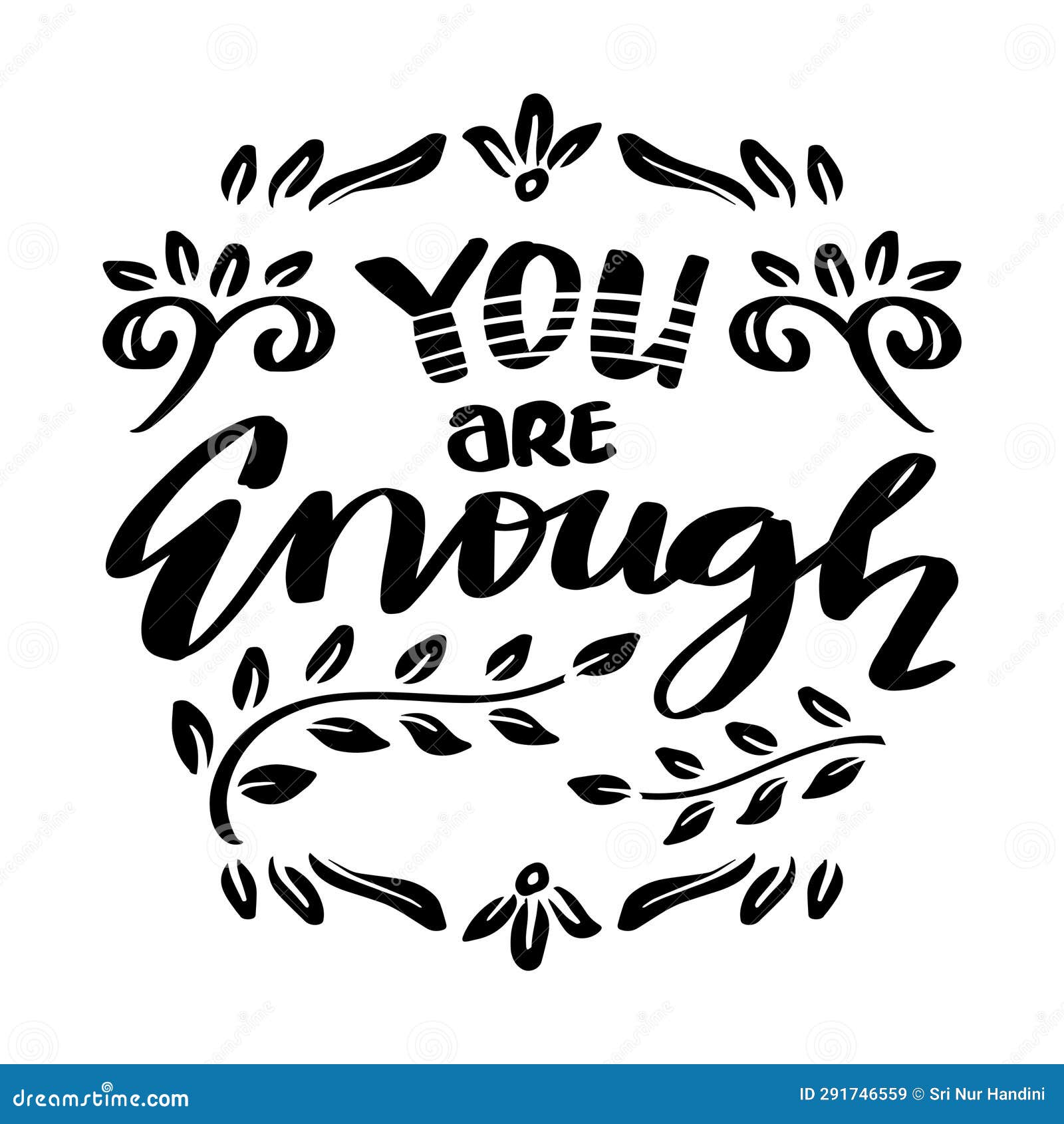You are Enough. Hand Drawn Lettering Stock Illustration - Illustration ...