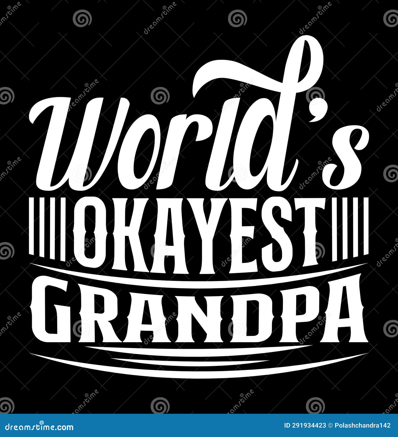 World’s Okayest Grandpa, Lovely Dad, Best Grandpa Ever, World Best Dad ...