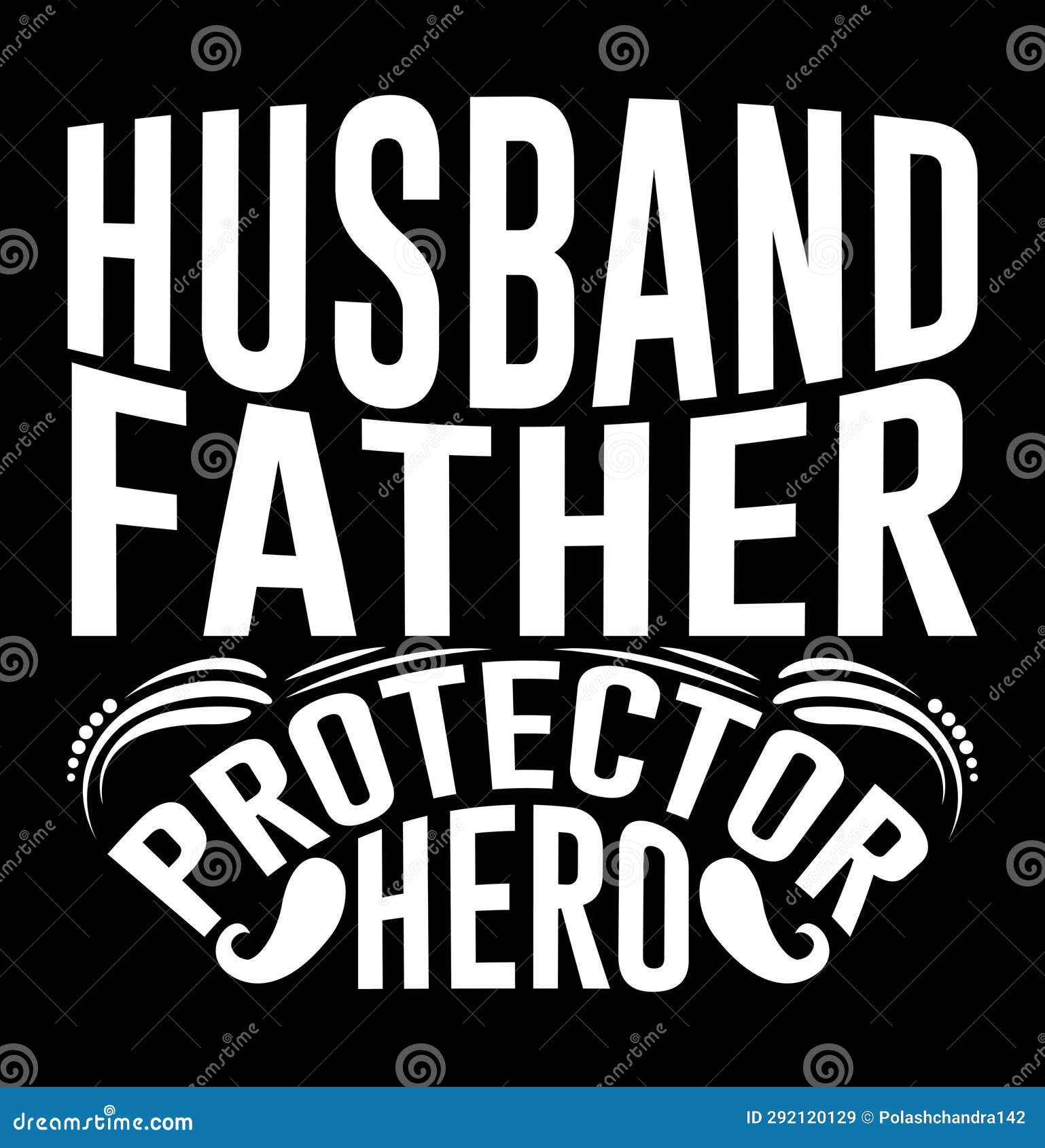 Husband Father Protector Hero, Fatherhood Quote, Fatherhood T Shirt ...