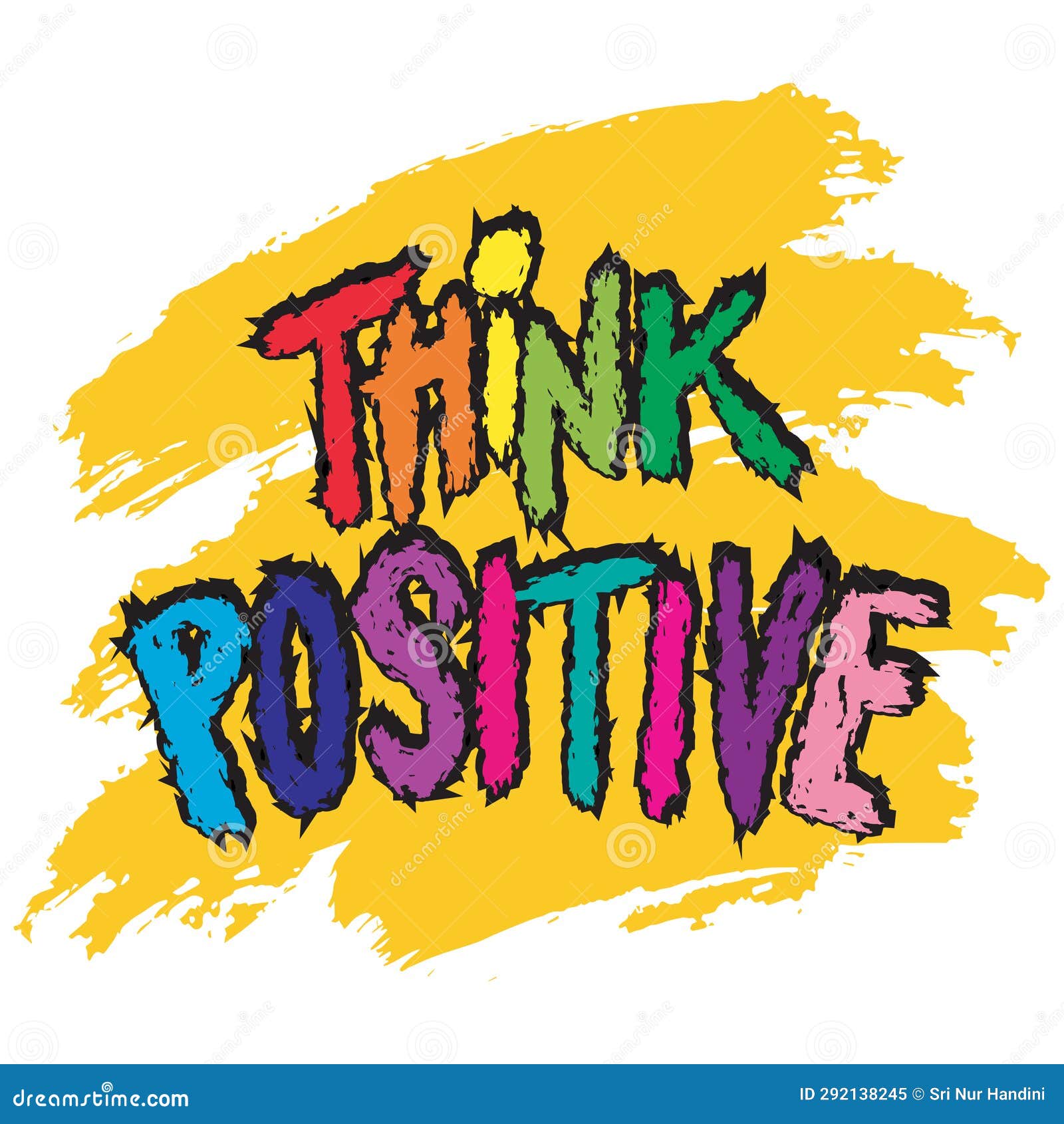 Think Positive, Hand Drawn Motivational Quote. Stock Vector ...