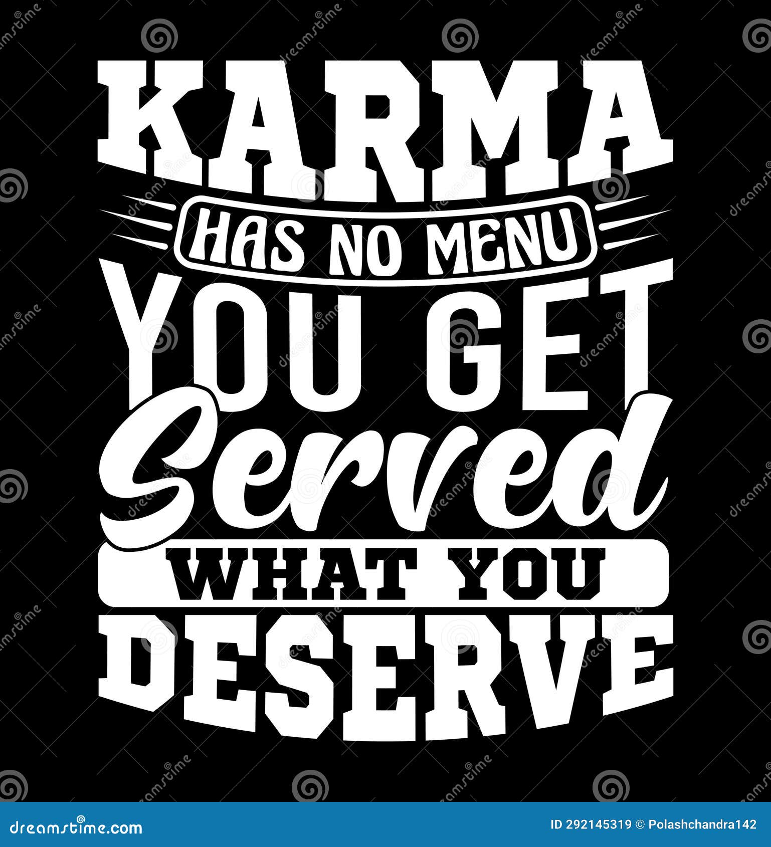 Karma Has No Menu You Get Served What You Deserve, Funny Quotes ...