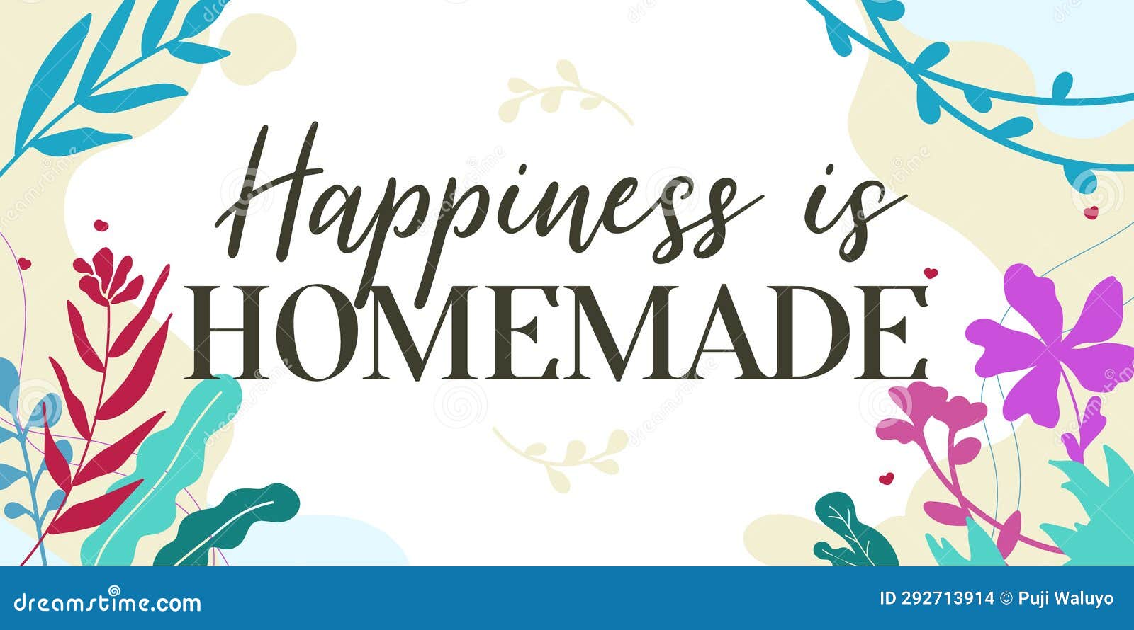 Happiness Is Homemade. Inspirational Quote About Life, Home ...