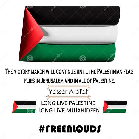 PALESTINE FLAG with Yasser Arafat Quote To Motivate Palestinian Stock ...