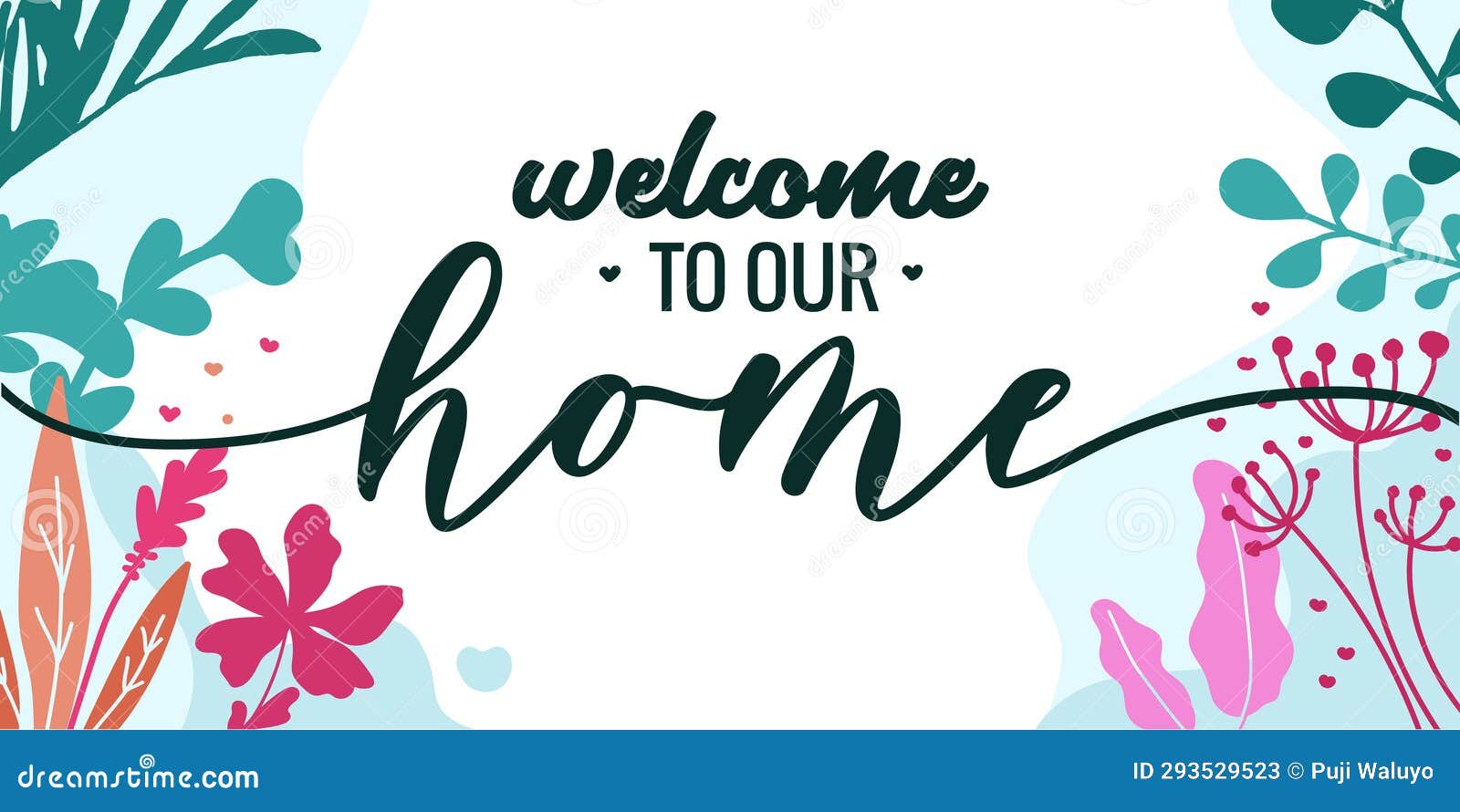 Family Home Love Quote Welcome To Our Vector Floral Background Stock ...