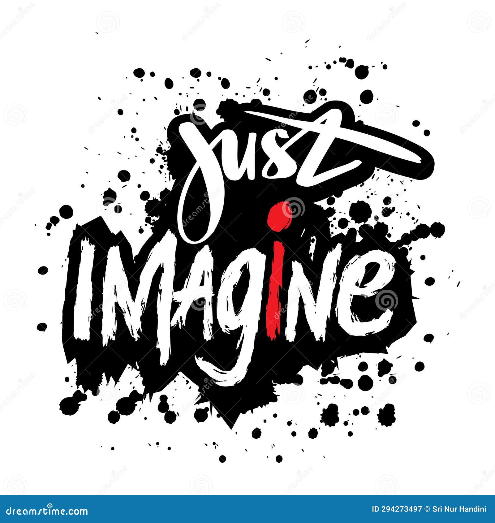 Just Imagine. Inspirational Quote Stock Illustration - Illustration of ...