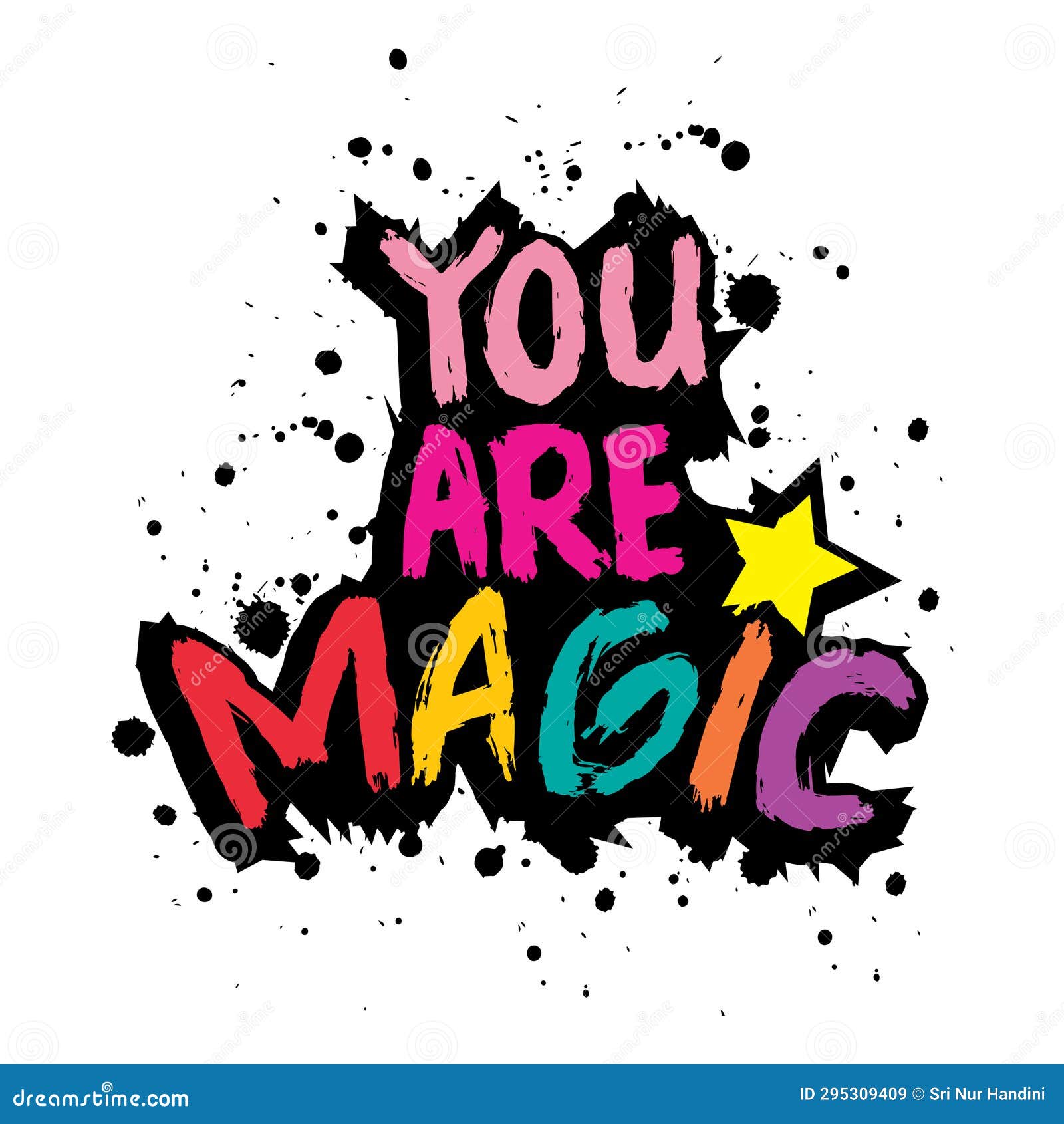 You are Magic. Hand Drawn Lettering Phrase Stock Illustration ...
