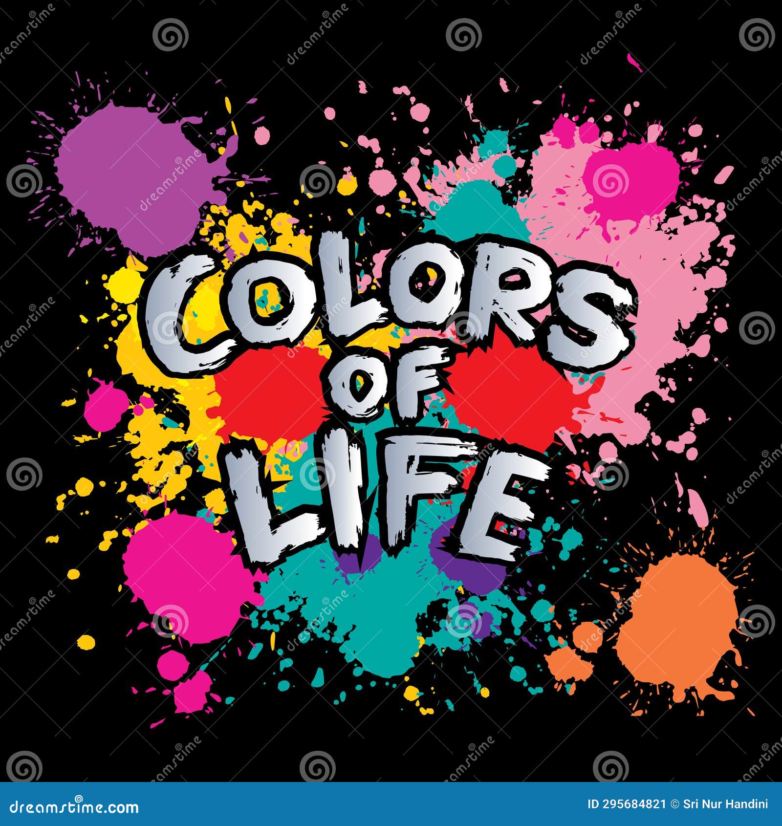 Colors of Life. Handwritten Modern Brush Lettering on Grunge Ink ...