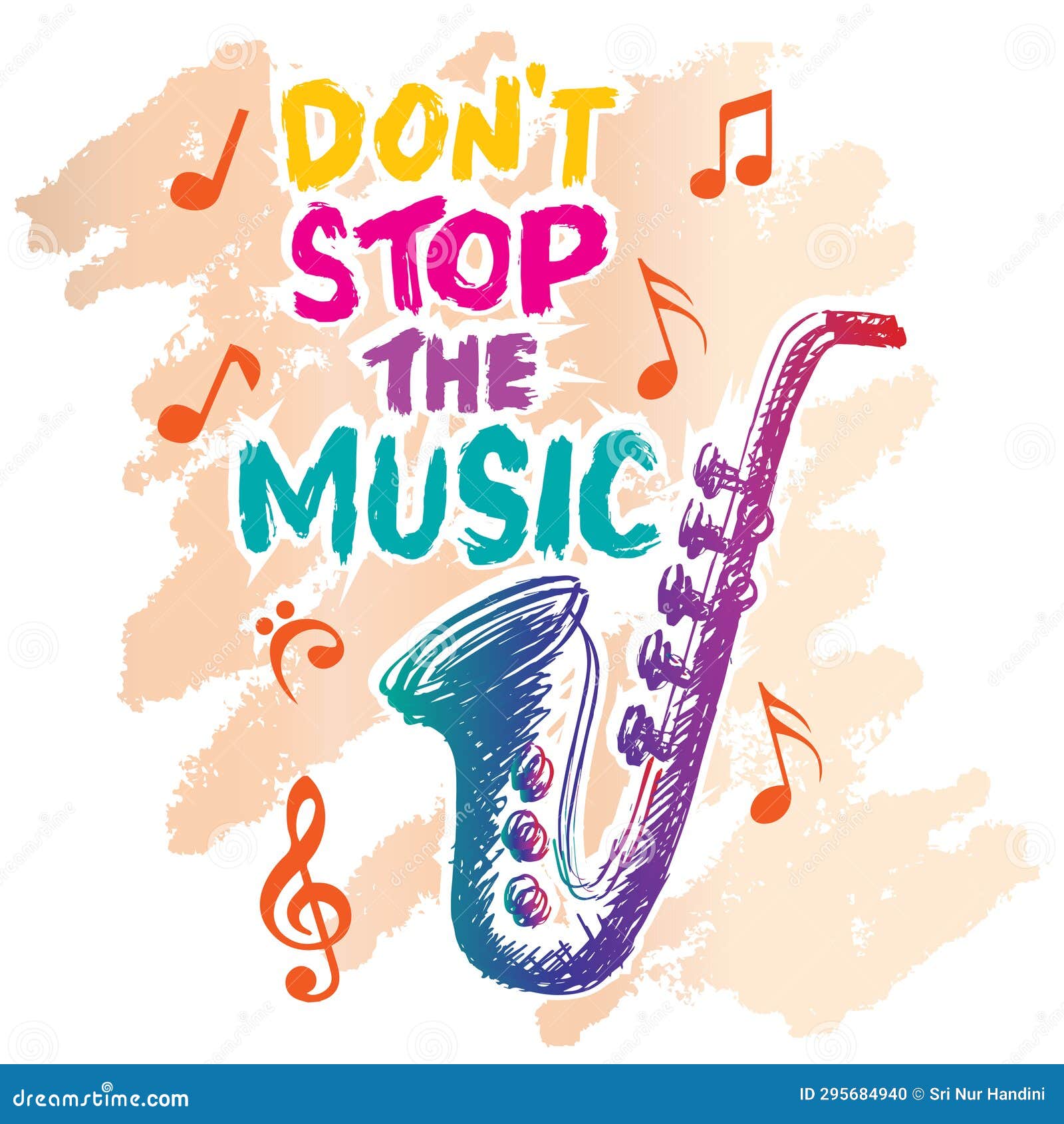 Dont Stop the Music. Hand Drawn Vector Illustration with Saxophone ...