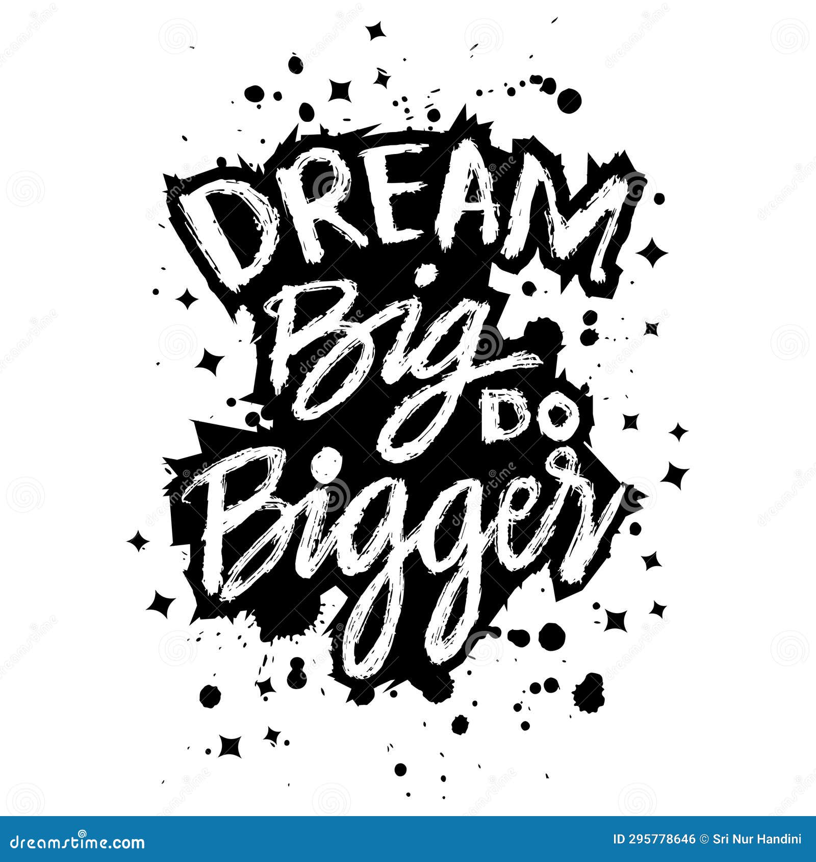 Dream Big Do Bigger. Inspirational Quote Stock Illustration - Illustration of abstract, element ...