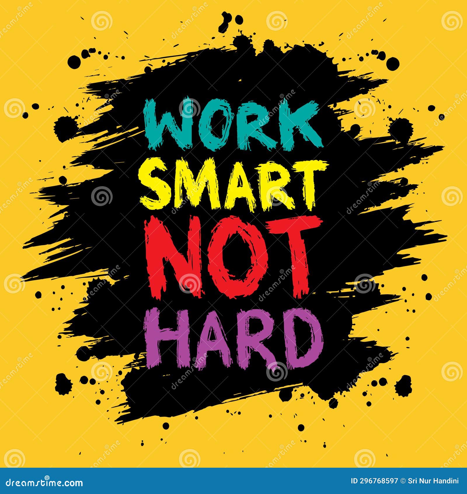 Work Smart Not Hard.Inspirational Motivational Quote Stock Illustration ...