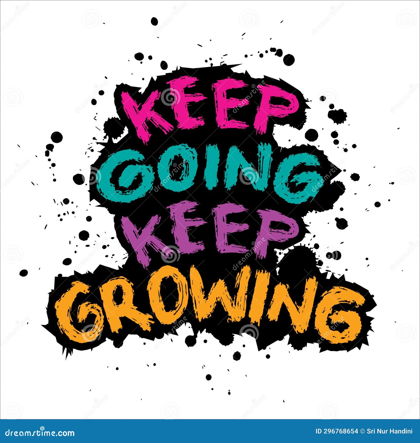 Keep Going Keep Growing. Inspirational Quote. Hand Drawn Lettering ...