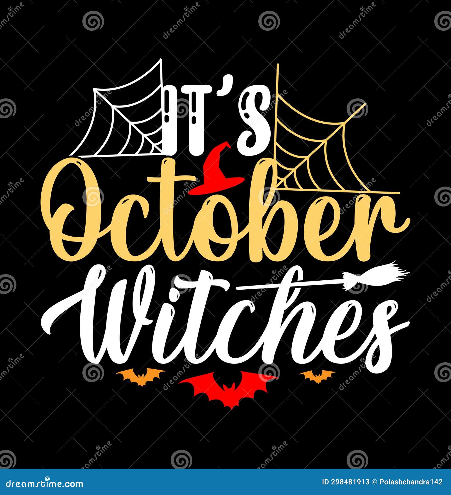 It’s October Witches, Celebration Witches Vintage Typography Template ...