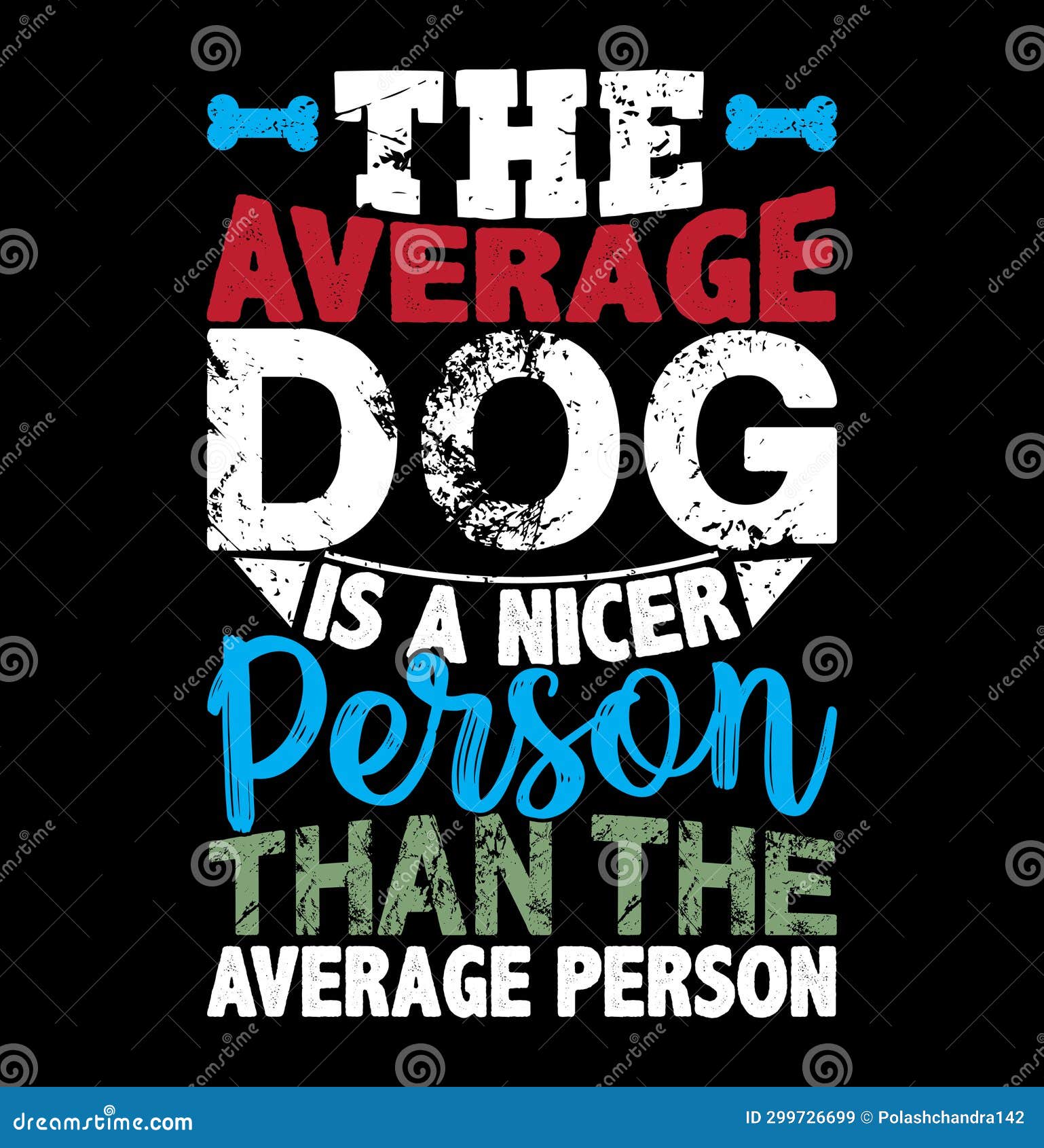 The Average Dog is a Nicer Person Than the Average Person, Puppy Lover ...