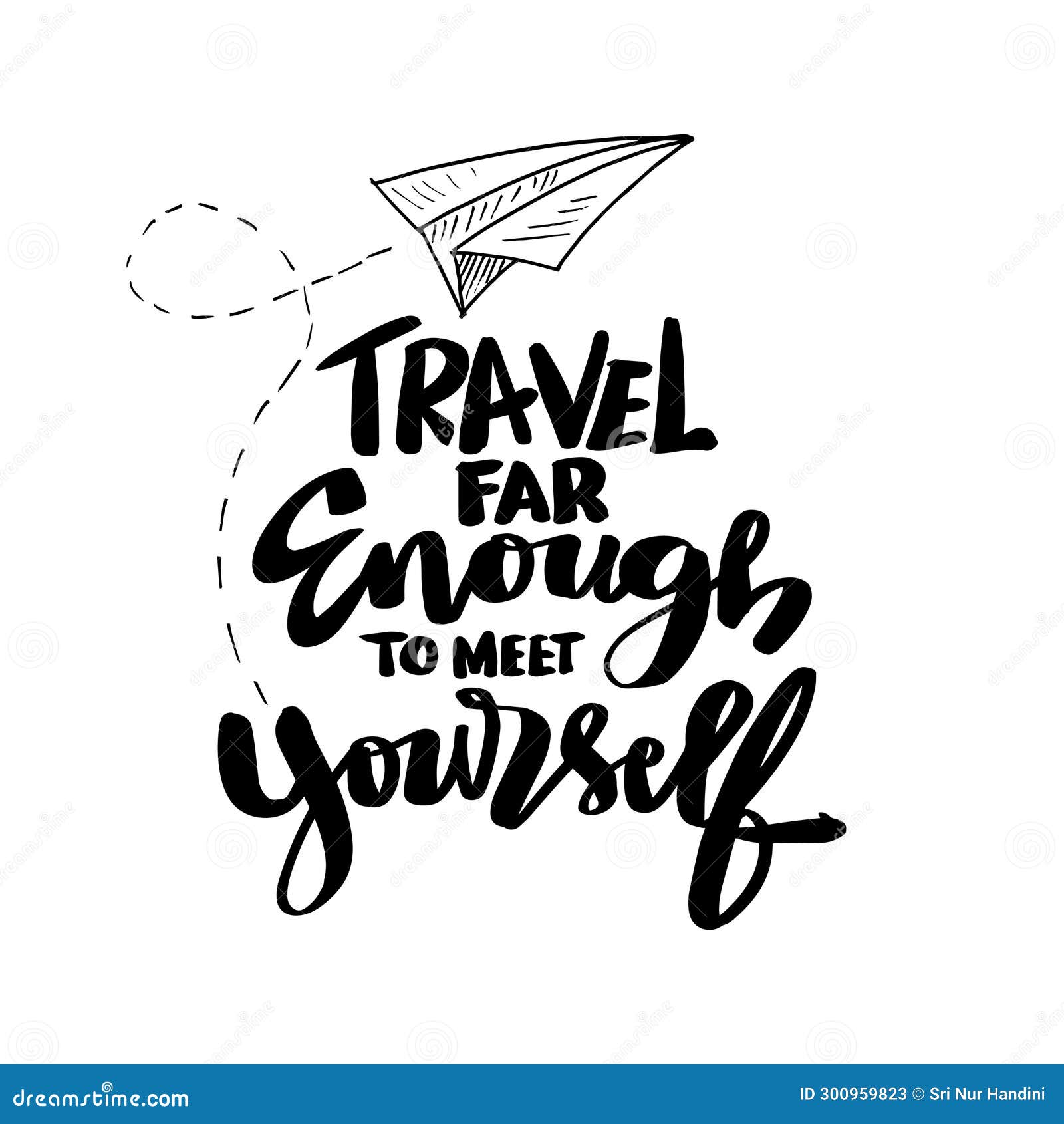 Travel Far Enough To Meet Yourself. Travel Inspiration Quote Stock ...