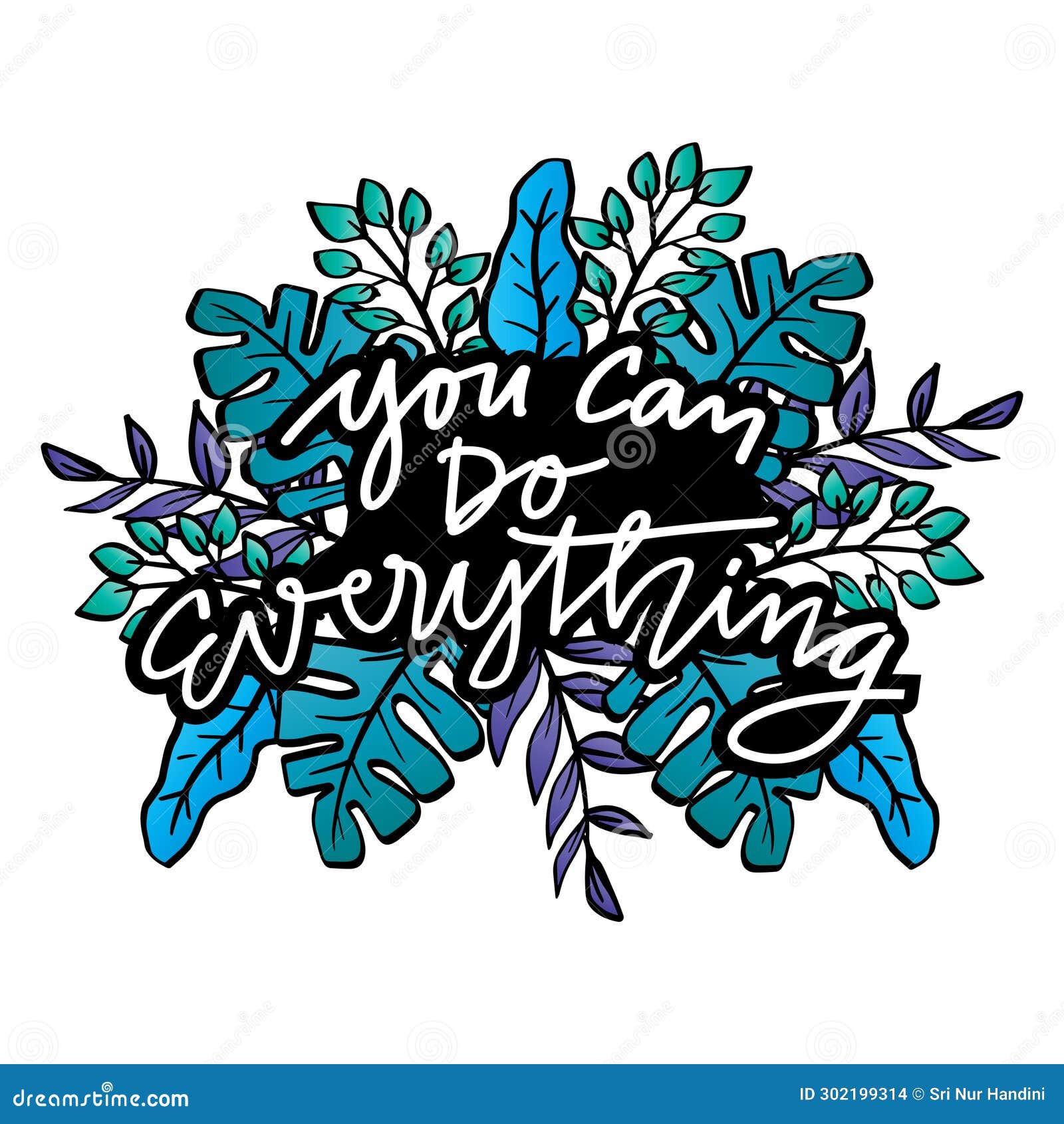 You Can Do Everything. Inspirational Quote Stock Illustration ...