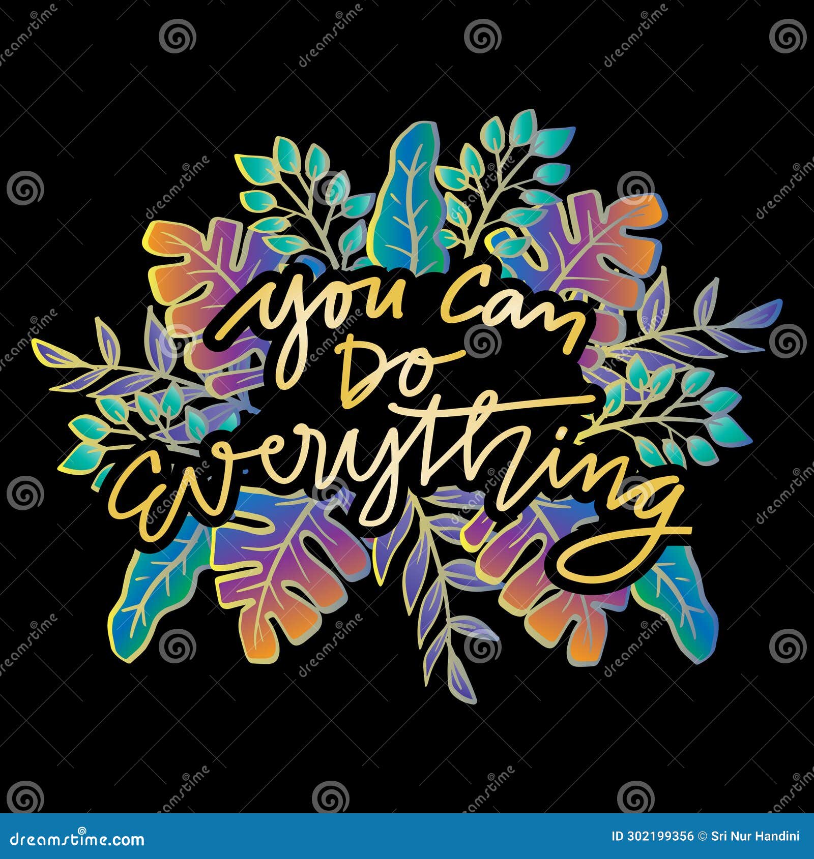 You Can Do Everything. Inspirational Quote Stock Illustration ...