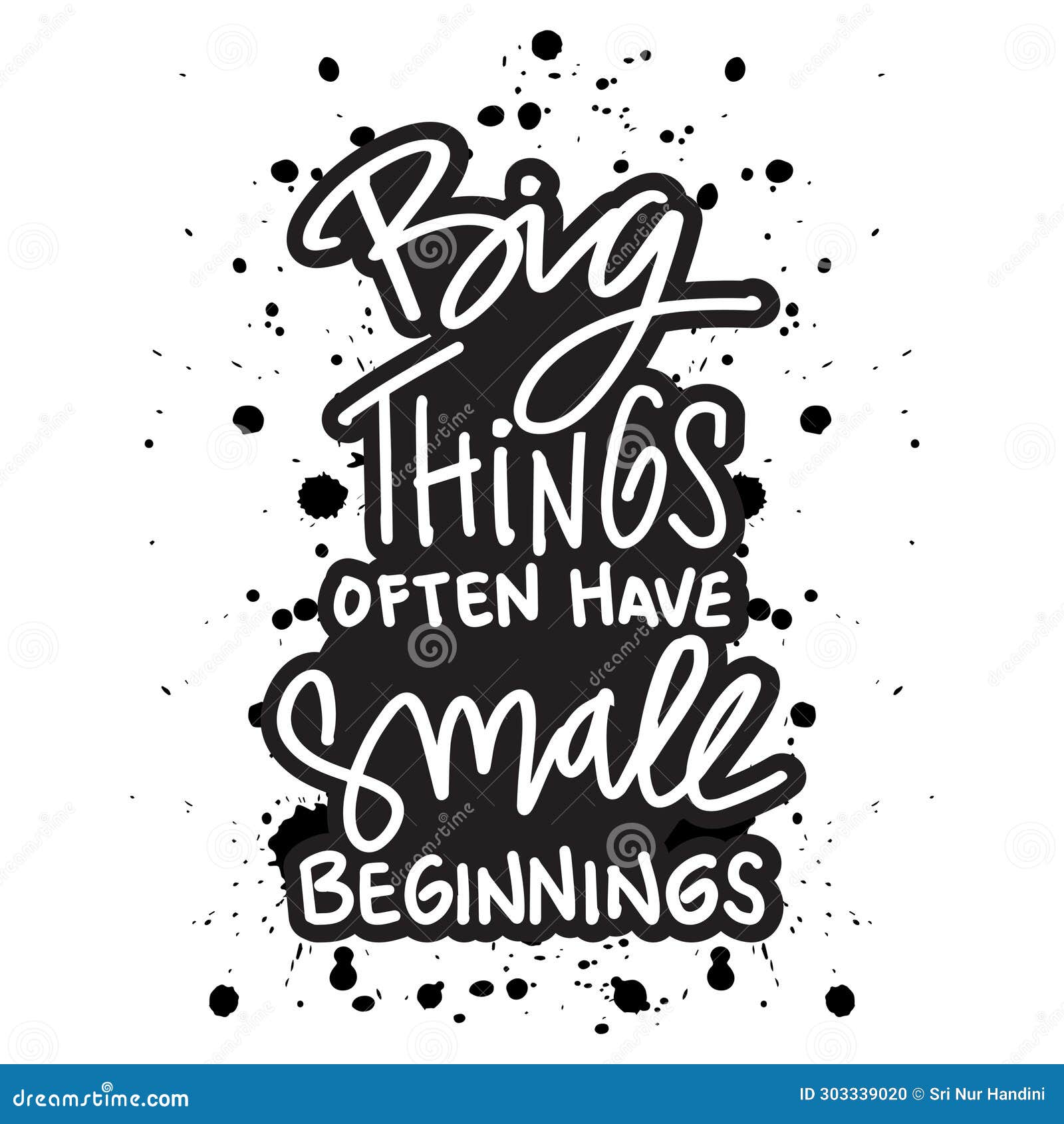 Big Things Often Have Small Beginnings. Hand Drawn Lettering Quote ...