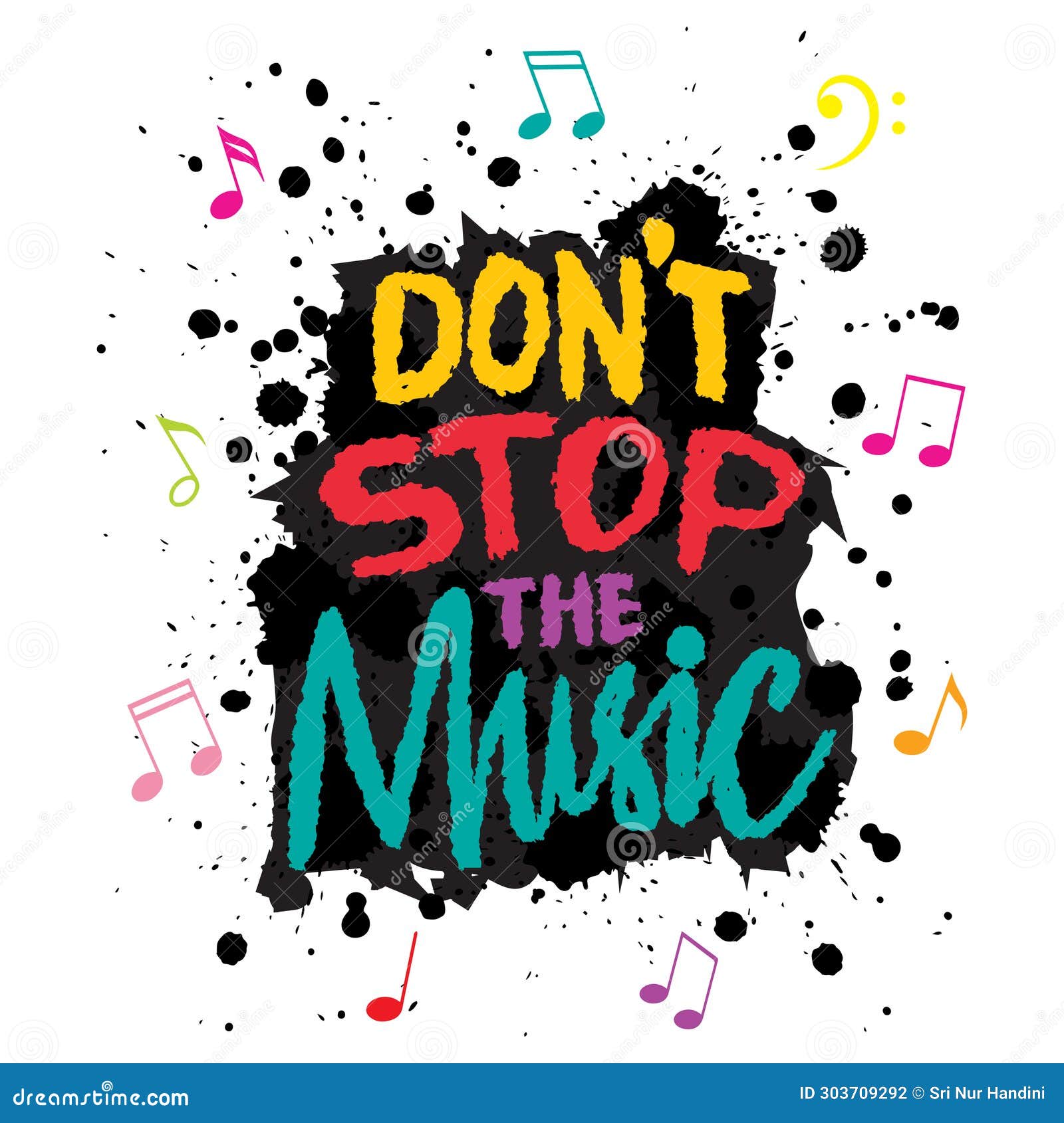 Dont Stop the Music. Inspirational Quote. Hand Drawn Lettering Stock ...