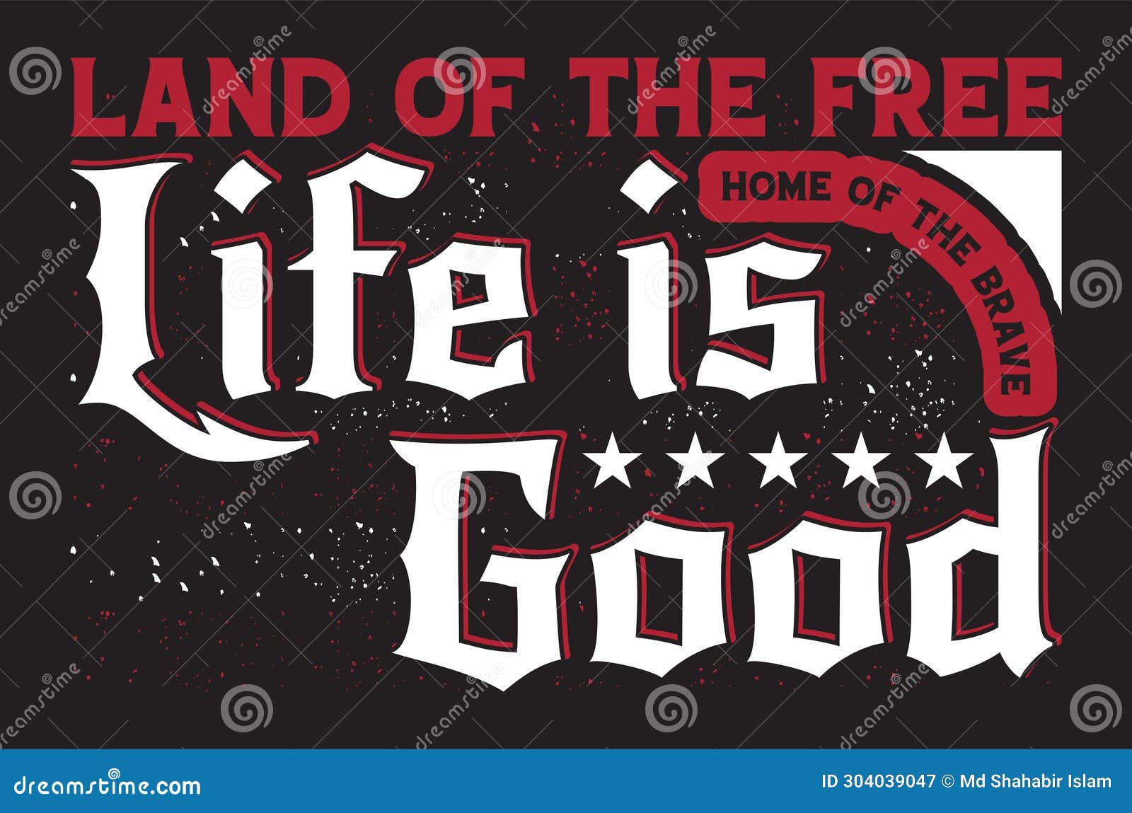 Land of the Free, and Home of the Brave, Life is Good, Usa Vantage ...