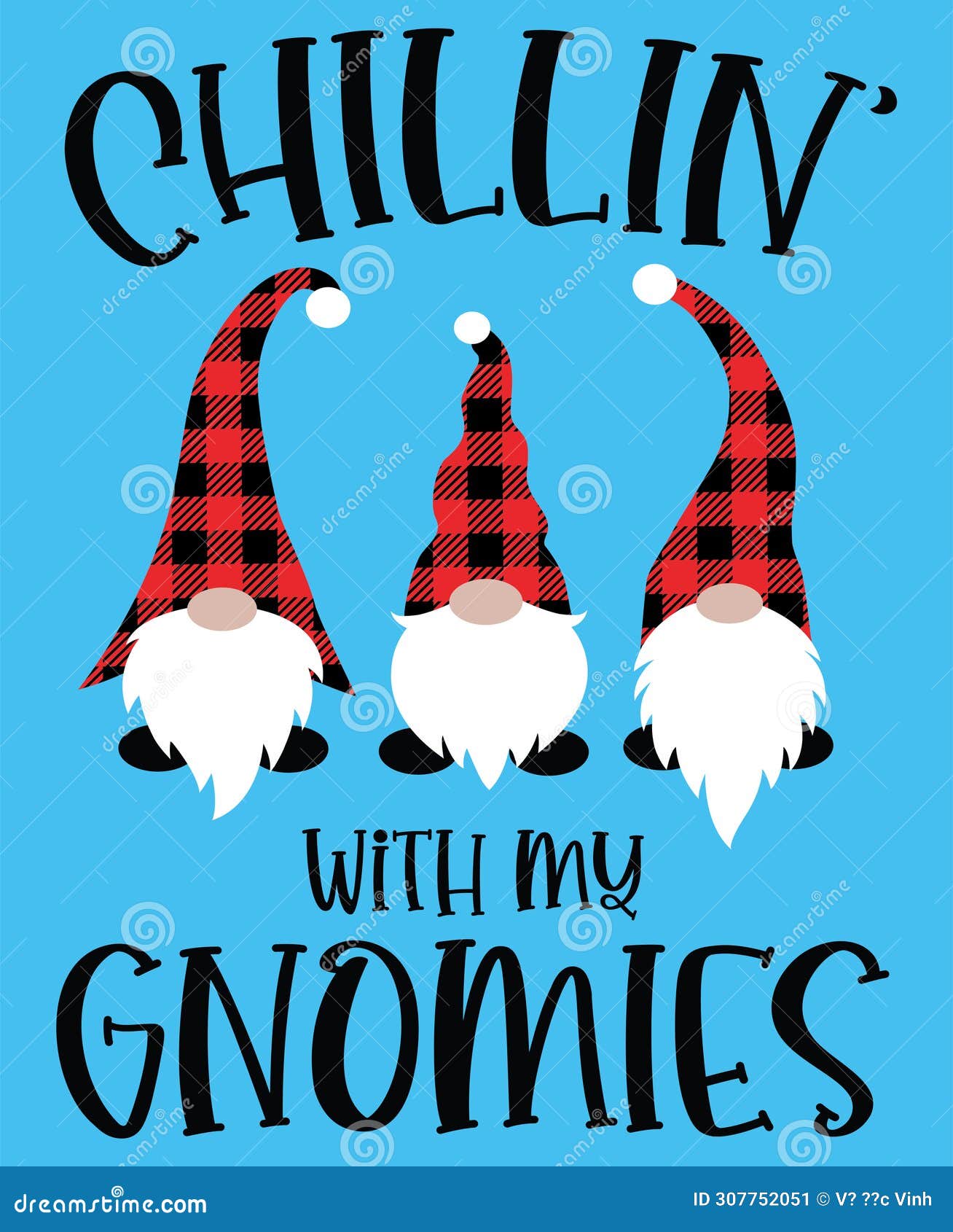 Chillin with My Gnomies Vector File for Christmas Holiday Letter Quote ...