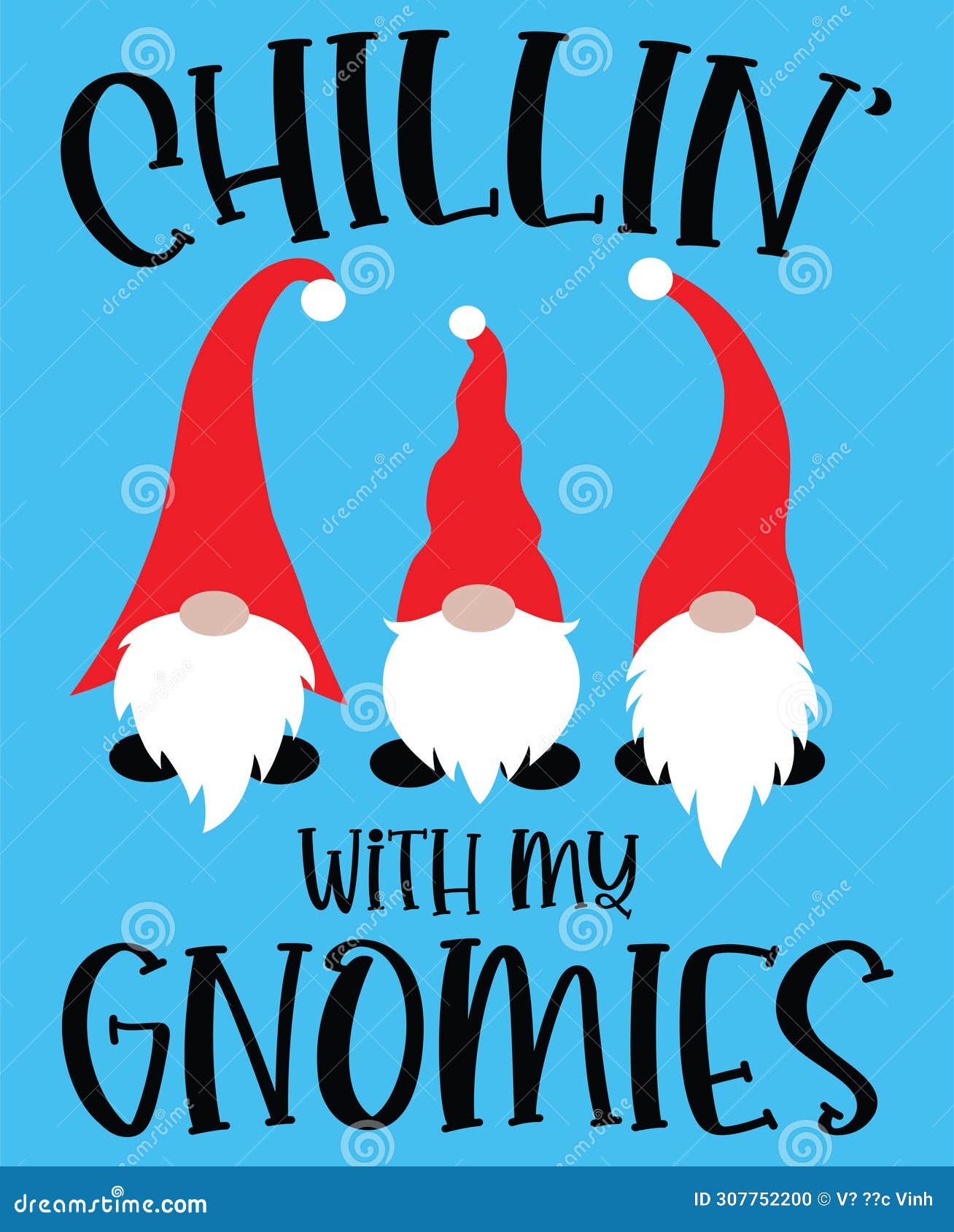Chillin with My Gnomies Vector File for Christmas Holiday Letter Quote ...