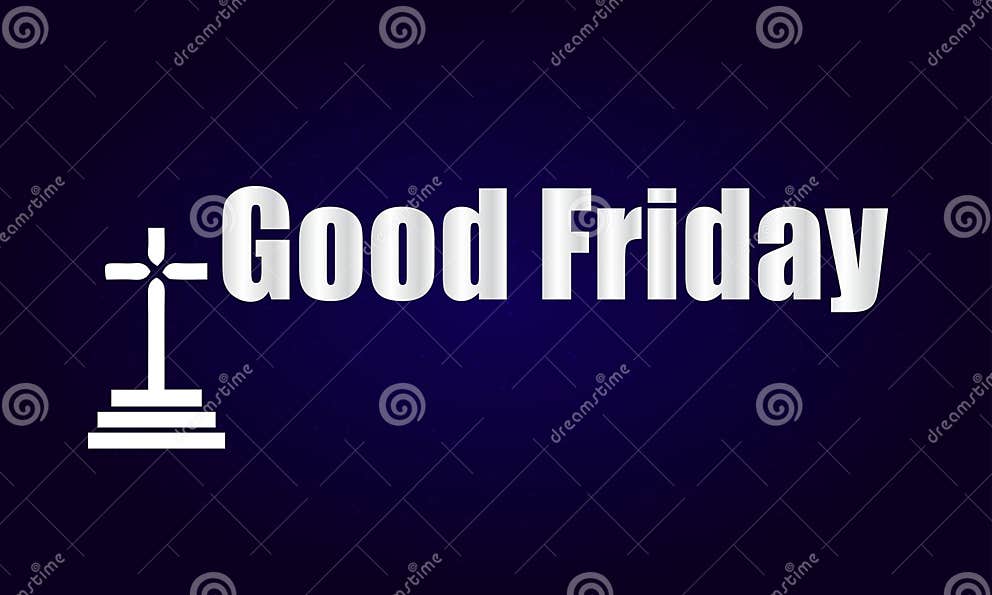 Good Friday Text Illustration Design and Blue Background Stock Vector ...