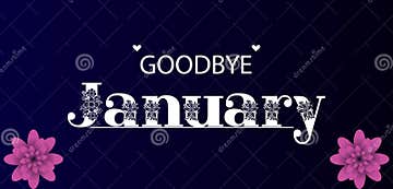 Good Bye January Beautiful Text Illustration Design Stock Vector ...