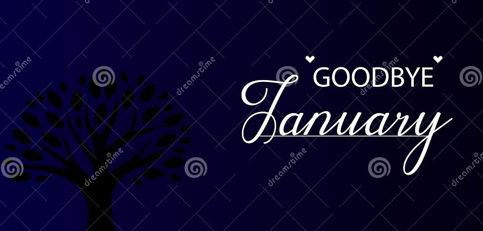 Good Bye January Beautiful Text Illustration Design Stock Illustration ...