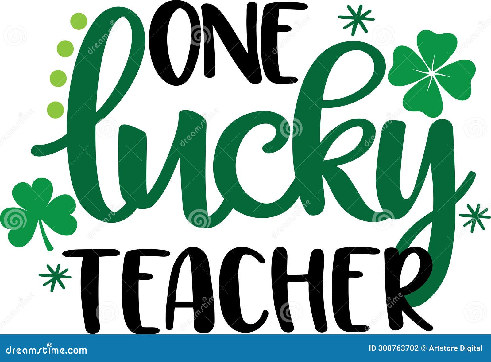 One Lucky Teacher, so Lucky, Green Clover, so Lucky, Shamrock, Lucky ...