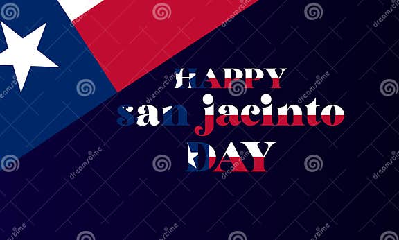 Happy San Jacinto Day Stylish Text with Flag and Blue Background Design ...