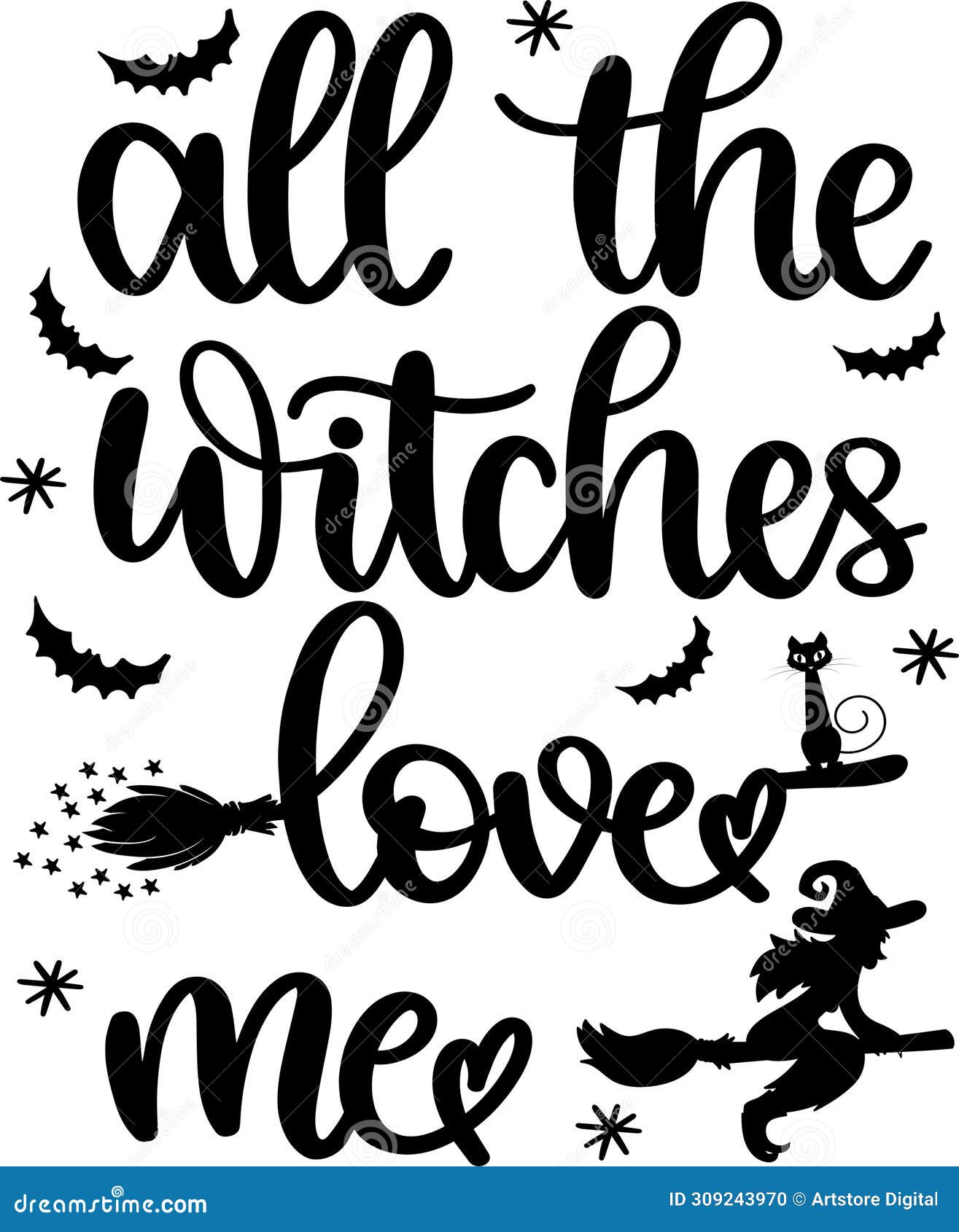All the Witches Love Me, Spooky, Wicked, Halloween Holiday, Vector ...
