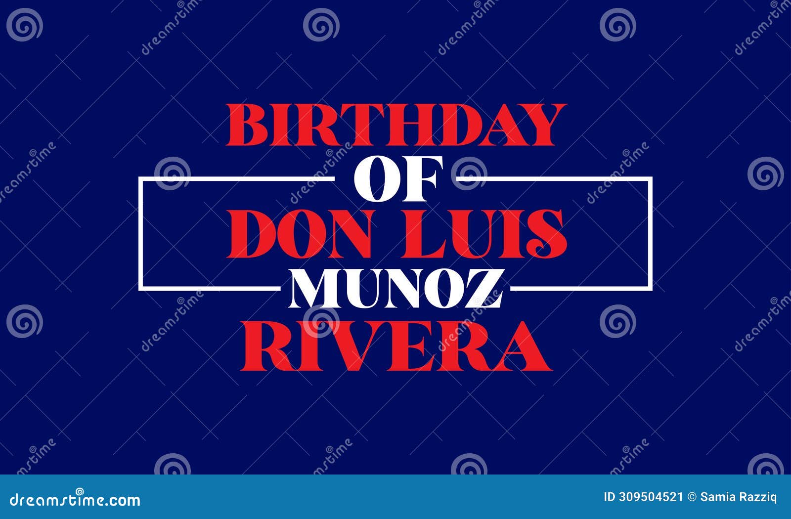 Birthday Of Don Luis Munoz Rivera Stylish Text With Flag Illustration ...