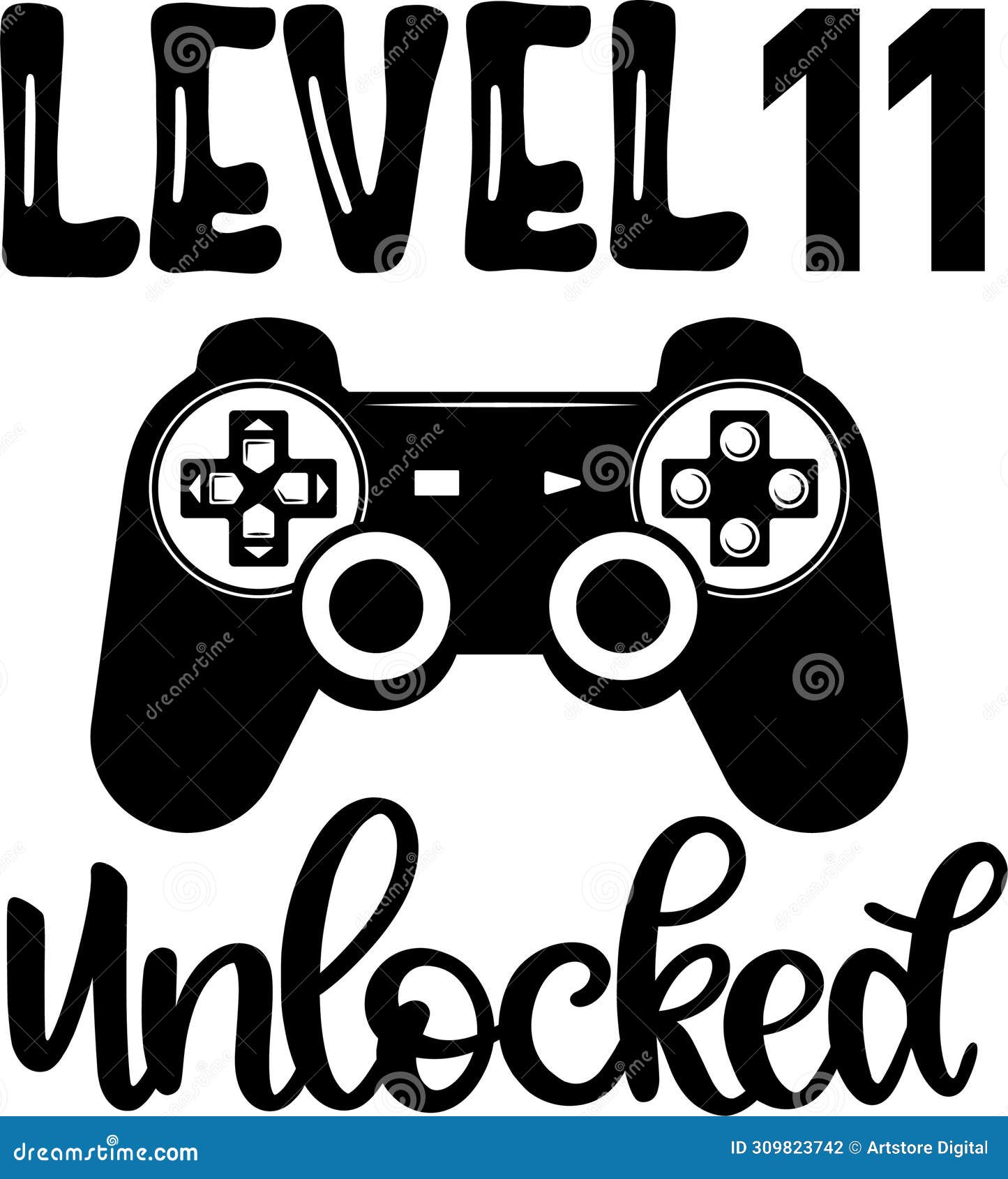 Level 11 Unlocked, Birthday Party, Video Game, Funny Gamer Vector ...