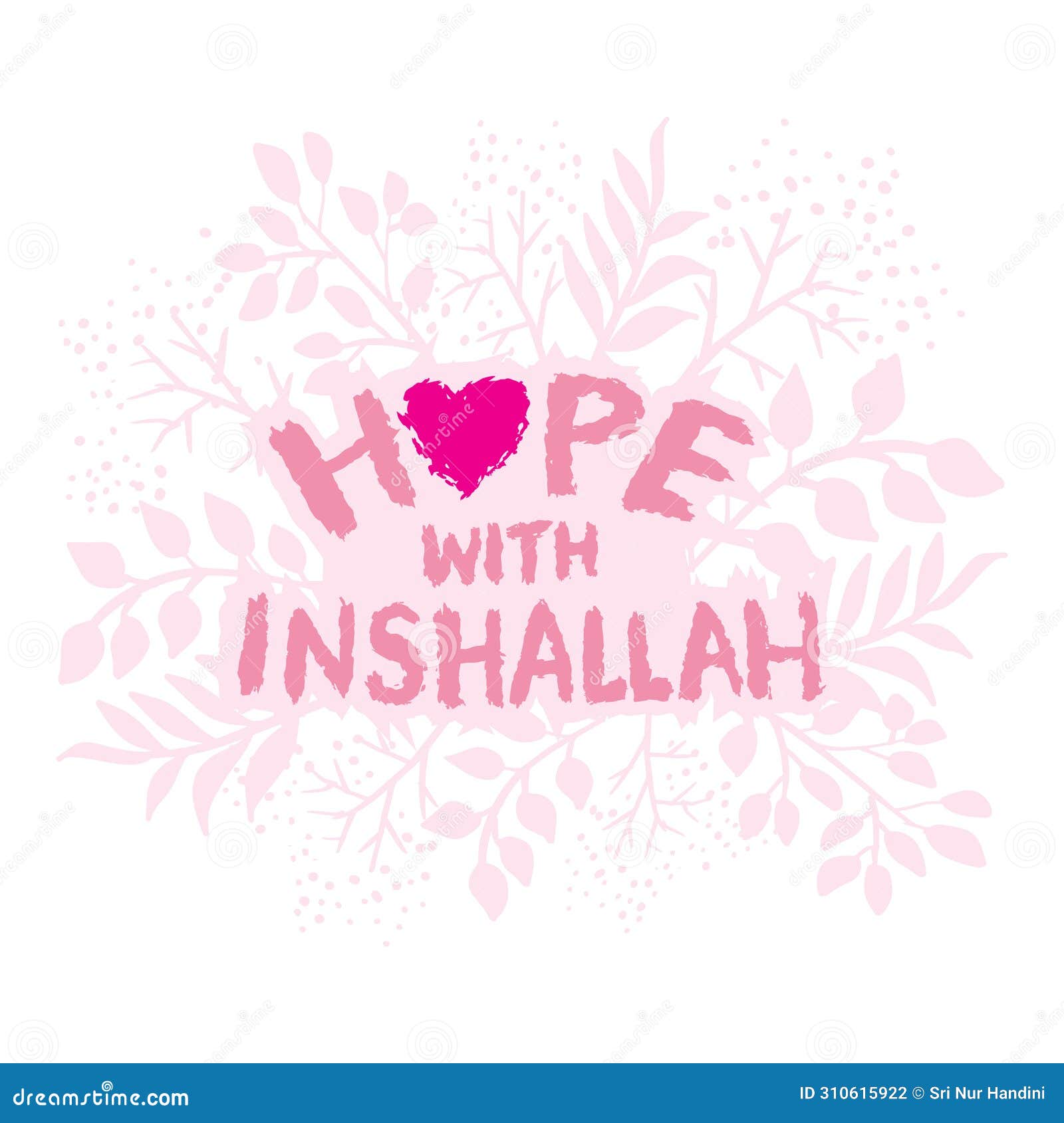 Hope with Inshaallah. Hand Drawn Lettering. Islamic Quotes Stock Vector ...